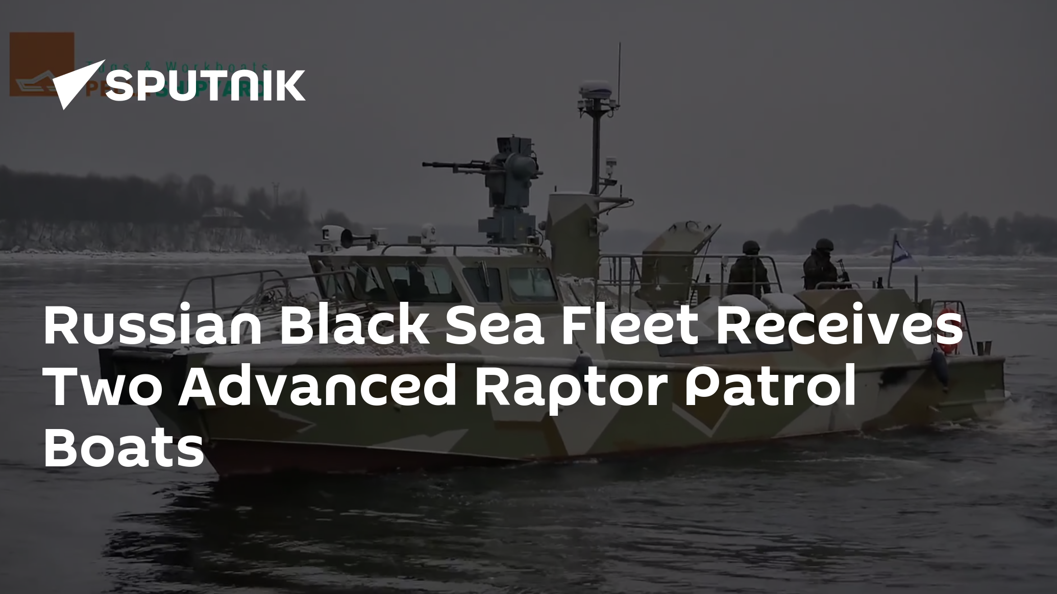 Russian Black Sea Fleet Receives Two Advanced Raptor Patrol Boats - 08. ...