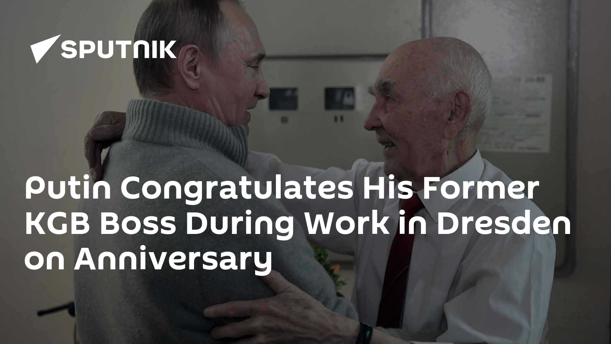 Putin Congratulates His Former KGB Boss During Work in Dresden on ...