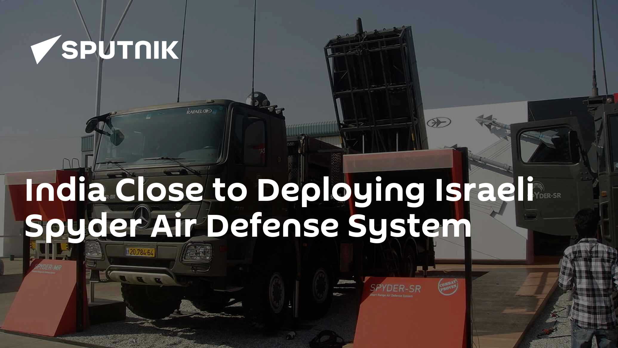 India Close to Deploying Israeli Spyder Air Defense System - 12.05.2017 ...