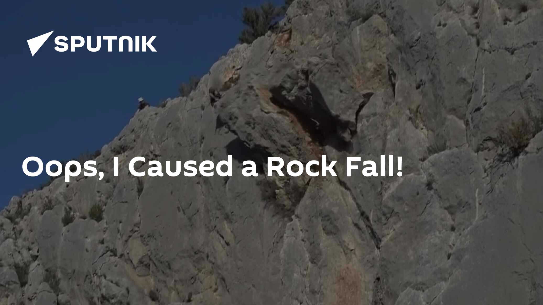 Oops, I Caused a Rock Fall! - 23.05.2017, Sputnik International