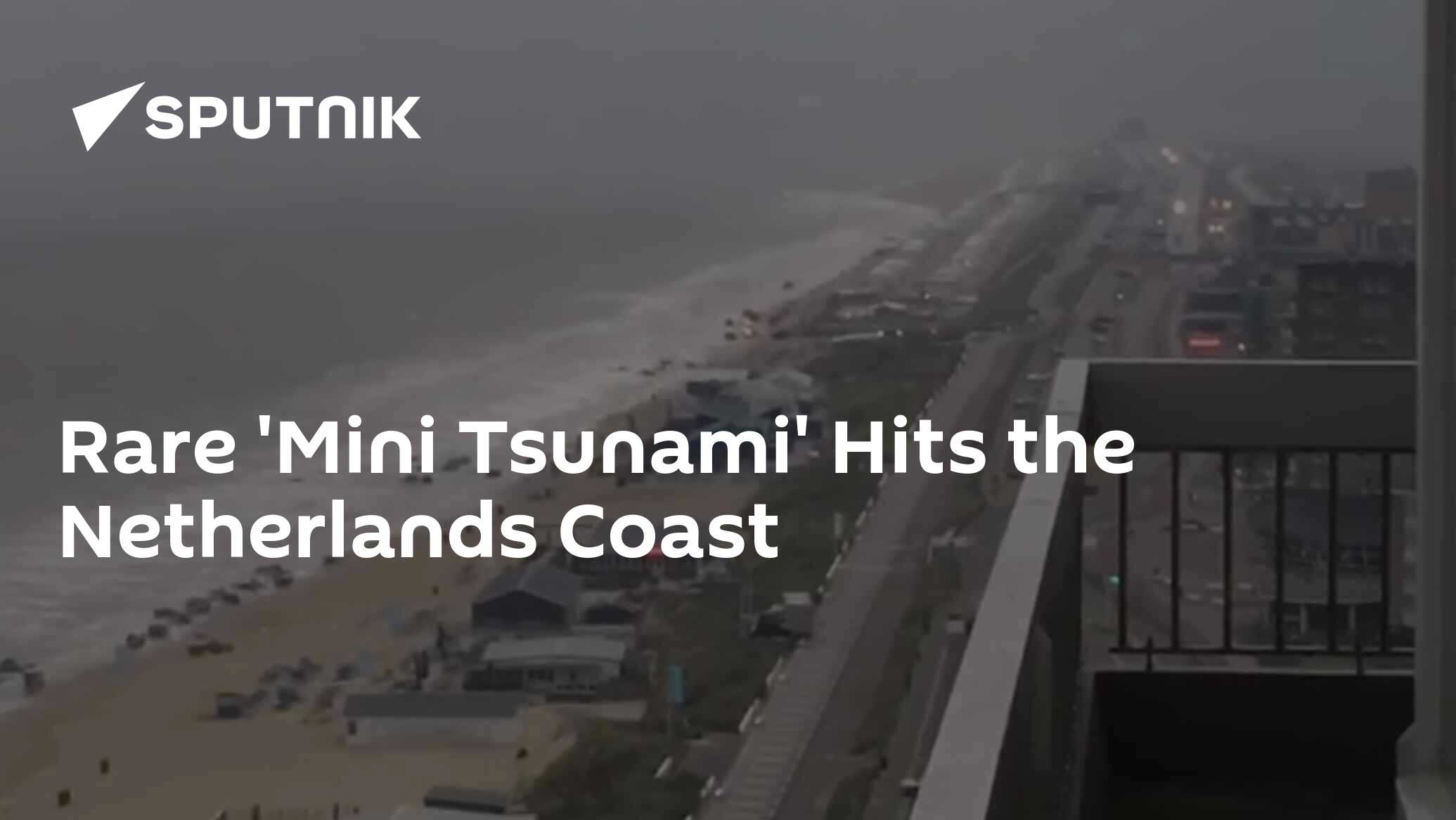 Rare 'Mini Tsunami' Hits the Netherlands Coast - 03.06.2017, Sputnik ...