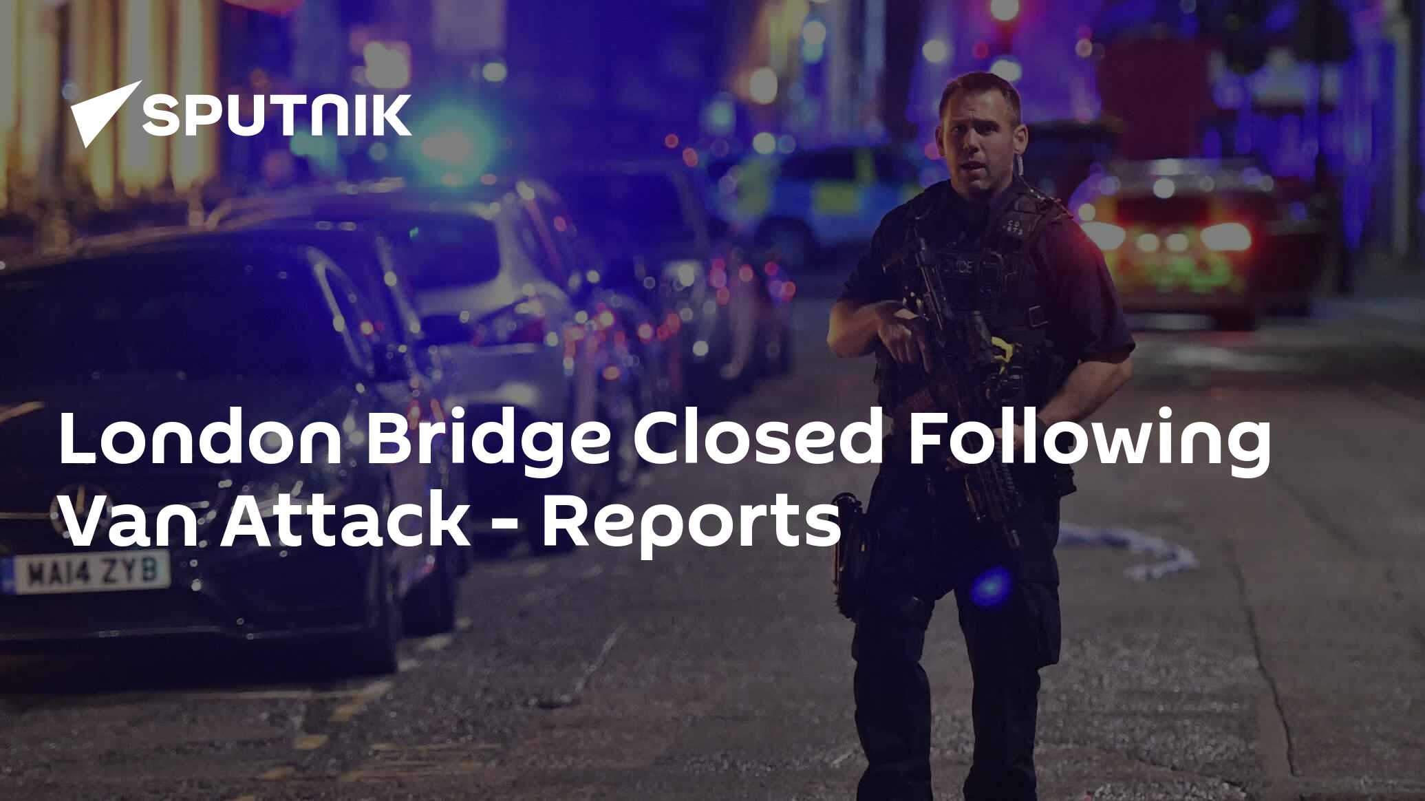 London Bridge Closed Following Van Attack - Reports - 03.06.2017 ...