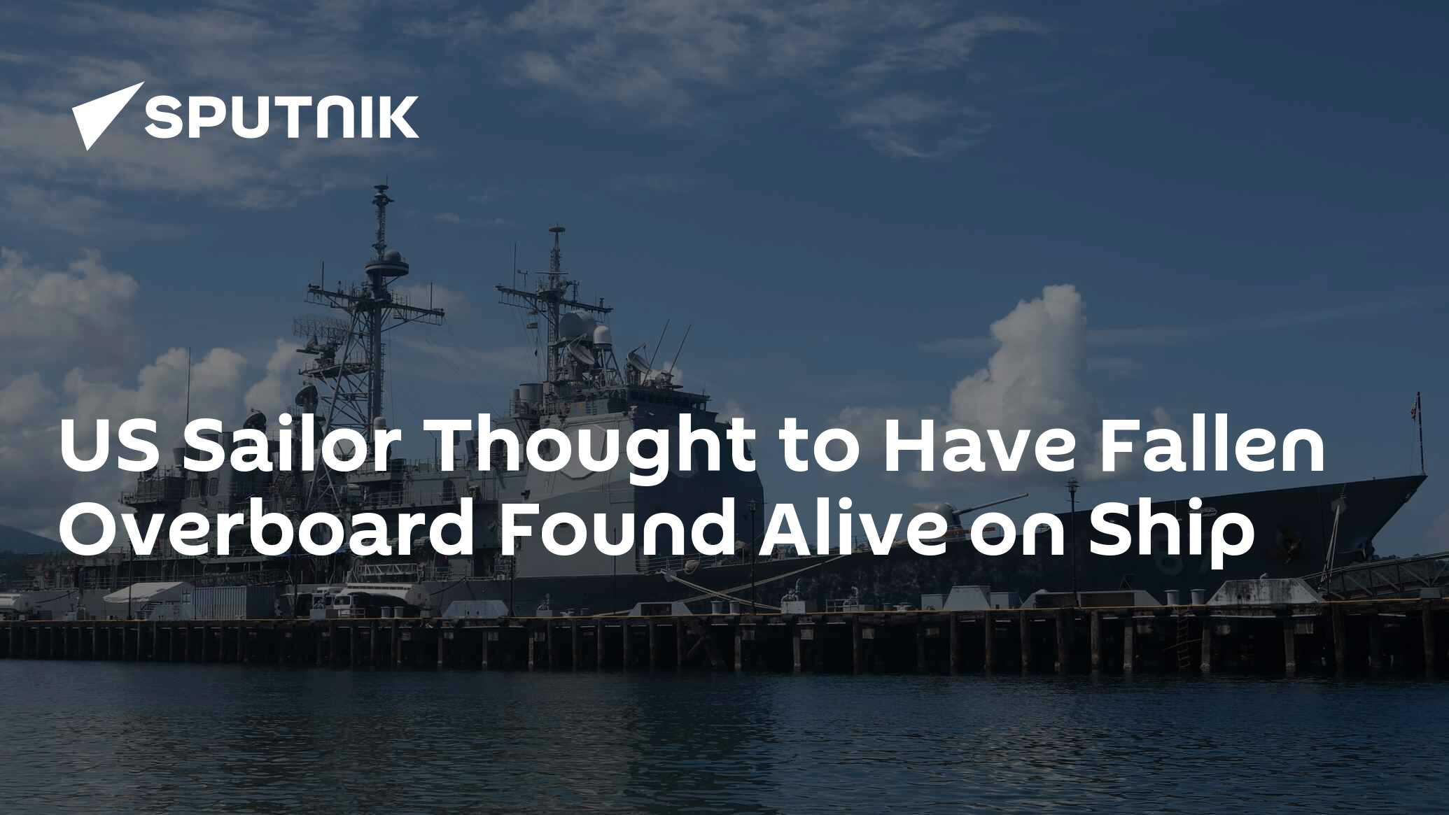US Sailor Thought to Have Fallen Overboard Found Alive on Ship - 16.06. ...