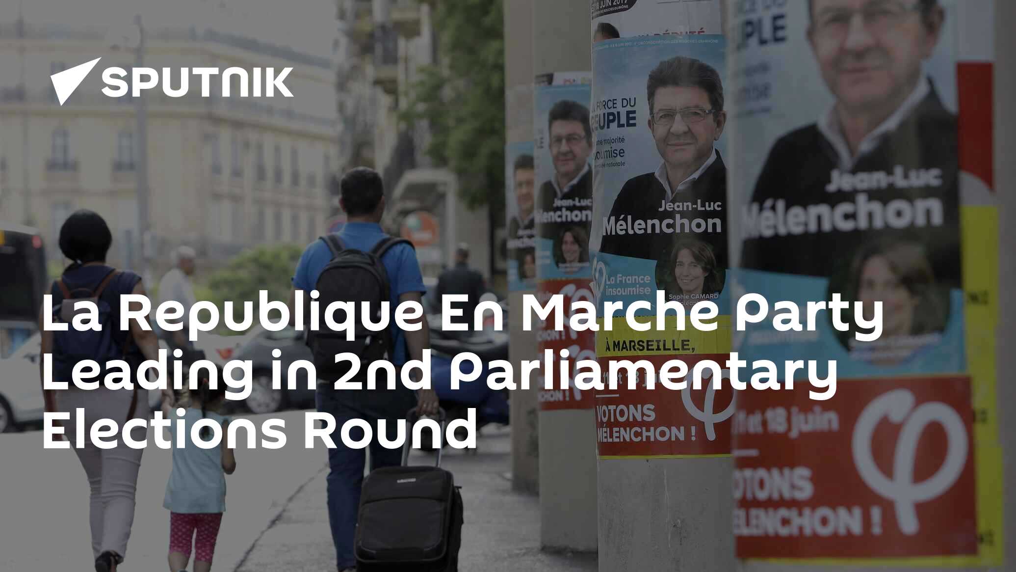 La Republique En Marche Party Leading in 2nd Parliamentary Elections ...