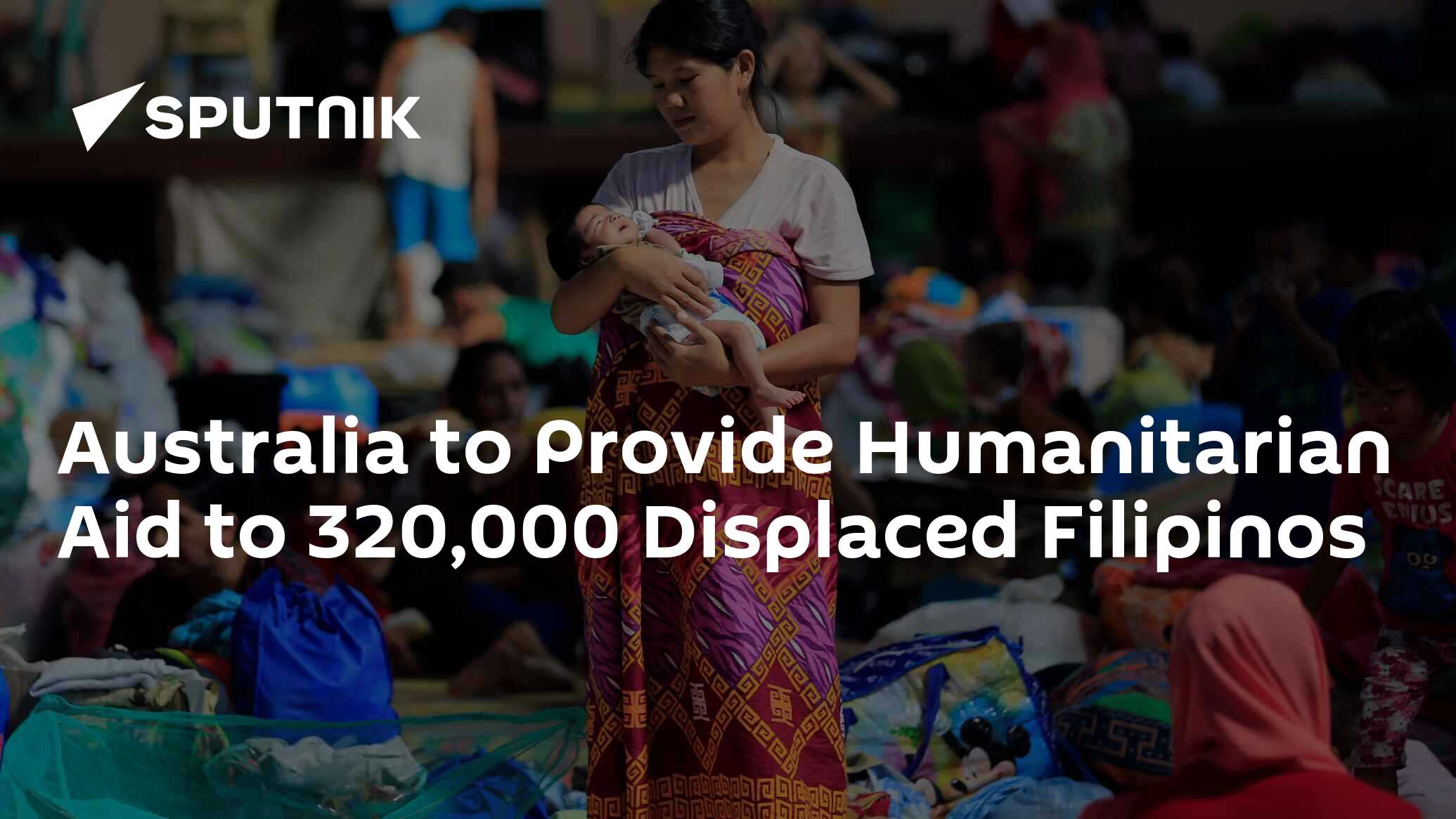 Australia to Provide Humanitarian Aid to 320,000 Displaced Filipinos ...