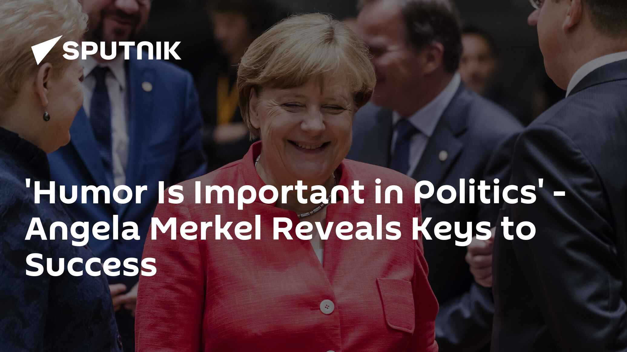 'Humor Is Important in Politics' - Angela Merkel Reveals Keys to ...