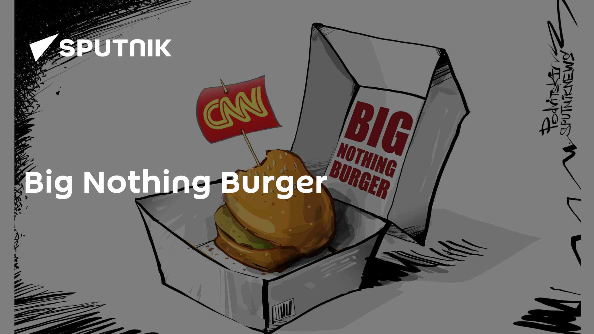 Big Nothing Burger - 29.06.2017, Sputnik International