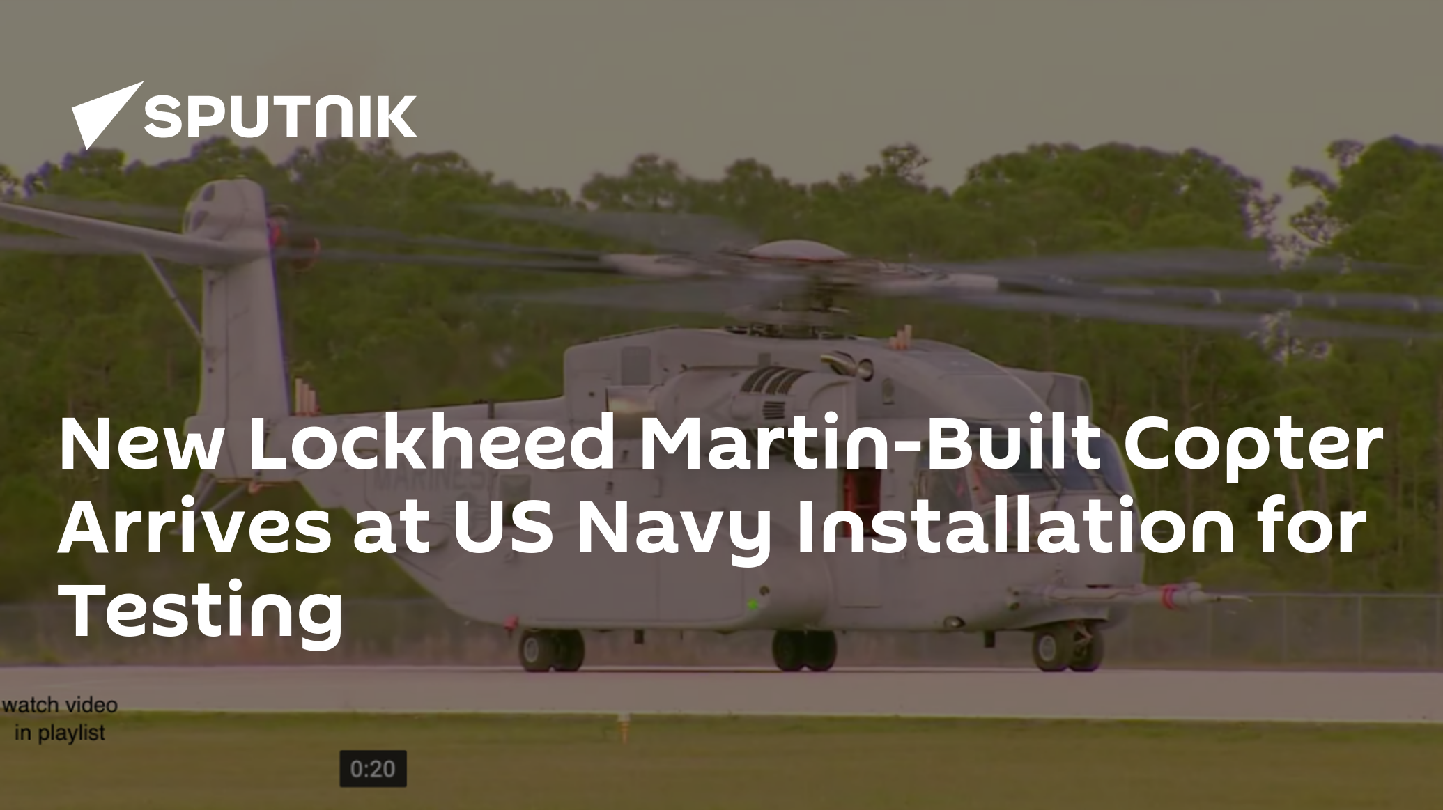 New Lockheed Martin-Built Copter Arrives at US Navy Installation for ...