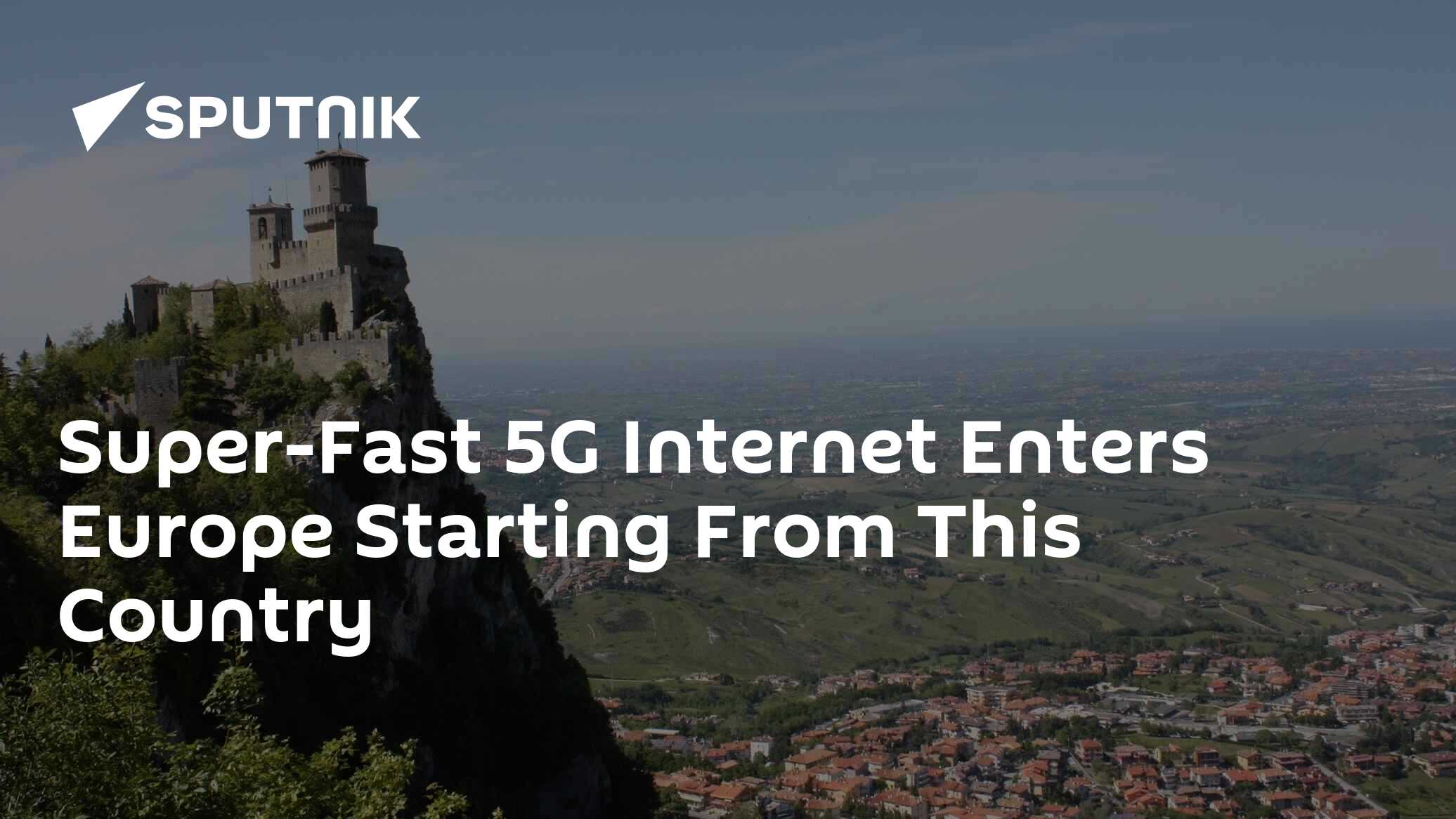 Super-Fast 5G Internet Enters Europe Starting From This Country - 19.07 ...