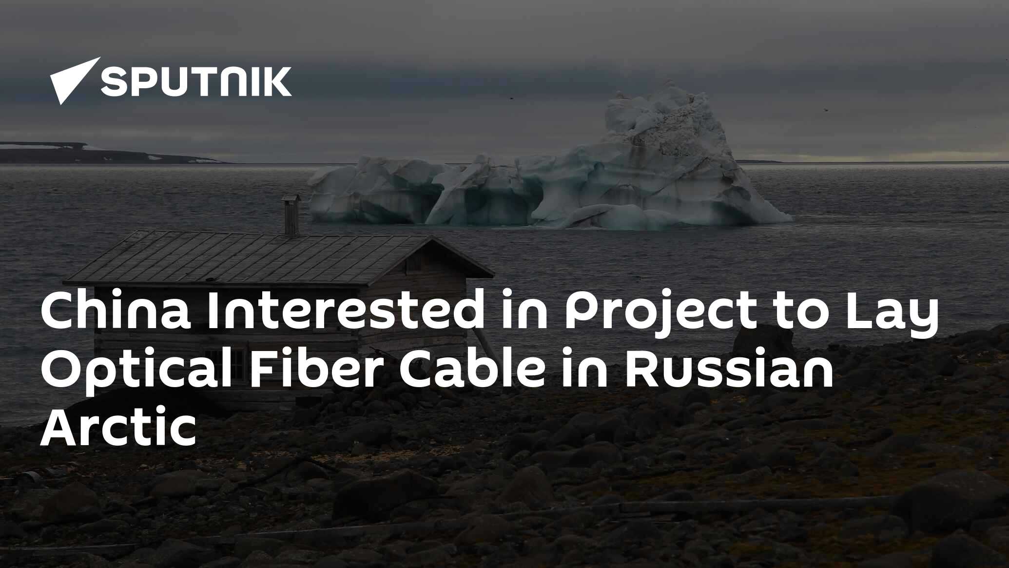China Interested in Project to Lay Optical Fiber Cable in Russian ...