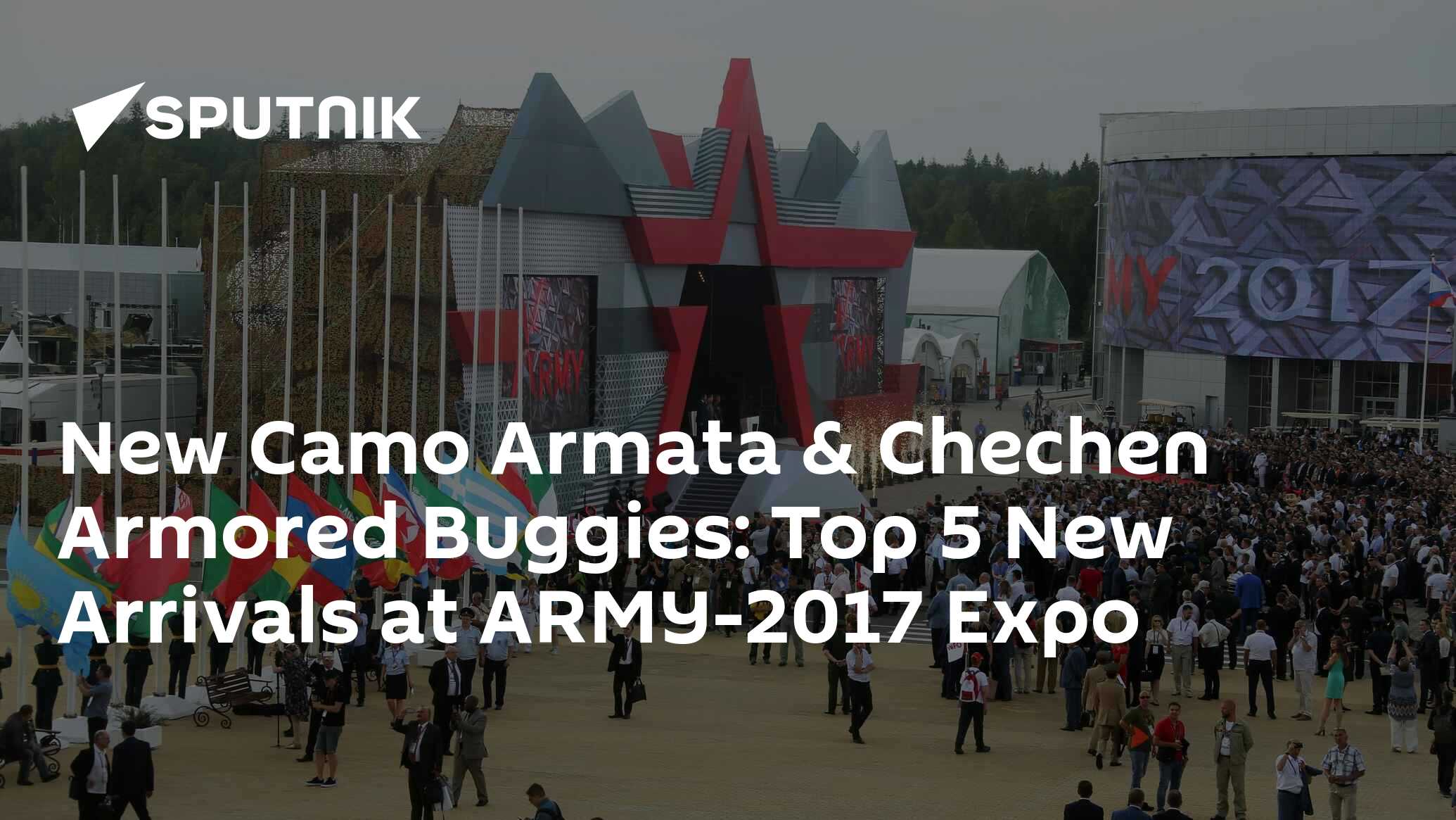 New Camo Armata & Chechen Armored Buggies: Top 5 New Arrivals at ARMY ...