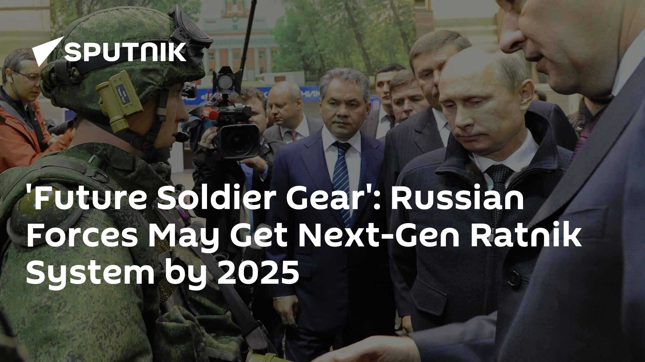 'Future Soldier Gear': Russian Forces May Get Next-Gen Ratnik System by ...
