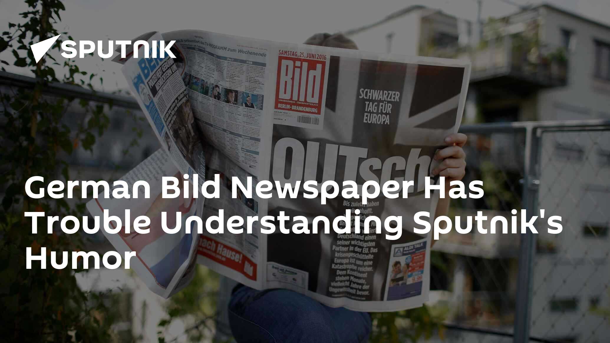 German Bild Newspaper Has Trouble Understanding Sputnik's Humor - 27.08 ...
