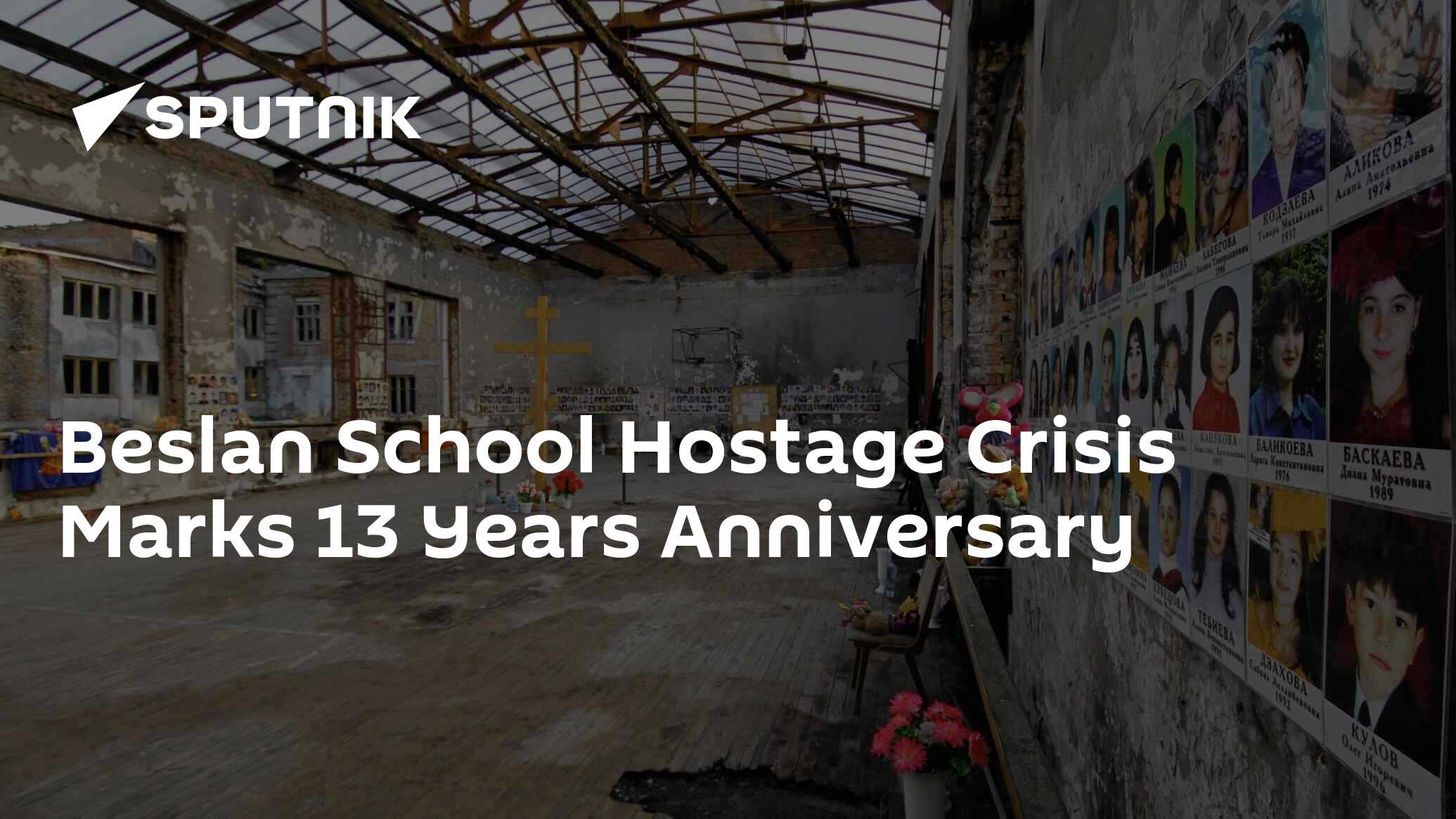 Beslan School Hostage Crisis Marks 13 Years Anniversary - 01.09.2017 ...