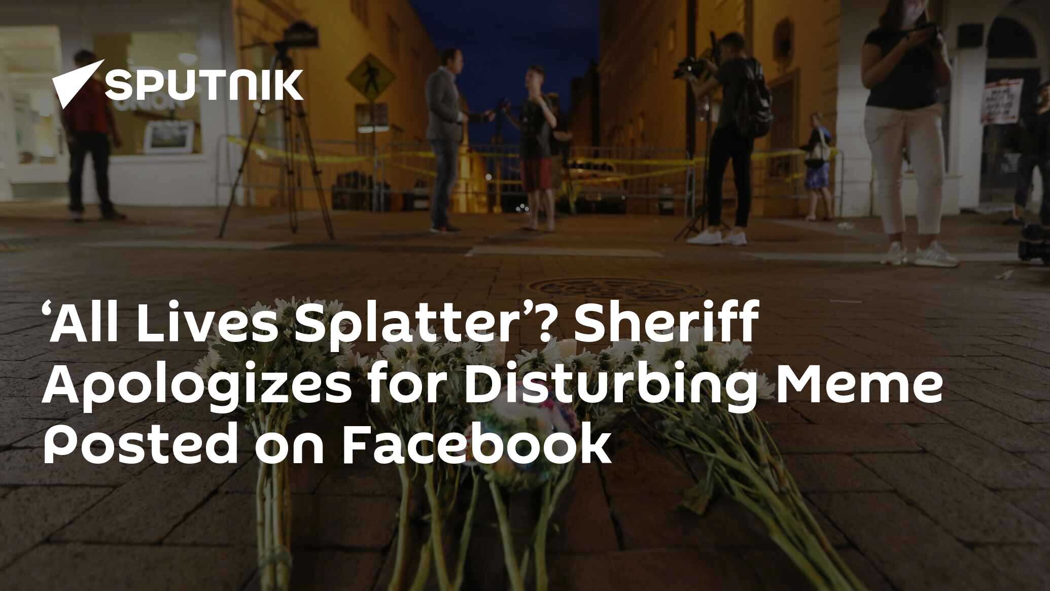 ‘All Lives Splatter’? Sheriff Apologizes for Disturbing Meme Posted on ...