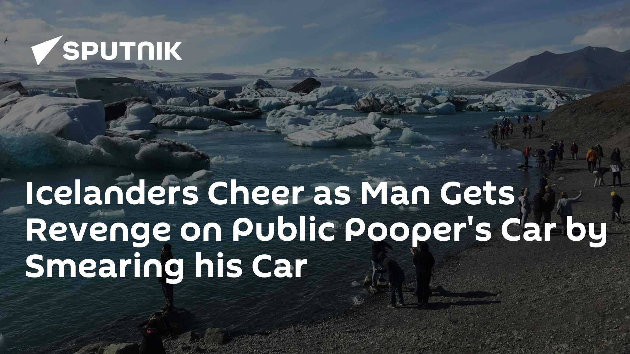 Icelanders Cheer as Man Gets Revenge on Public Pooper's Car by Smearing ...