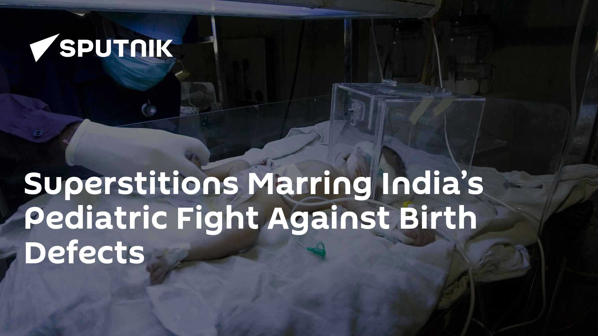 Superstitions Marring India’s Pediatric Fight Against Birth Defects ...