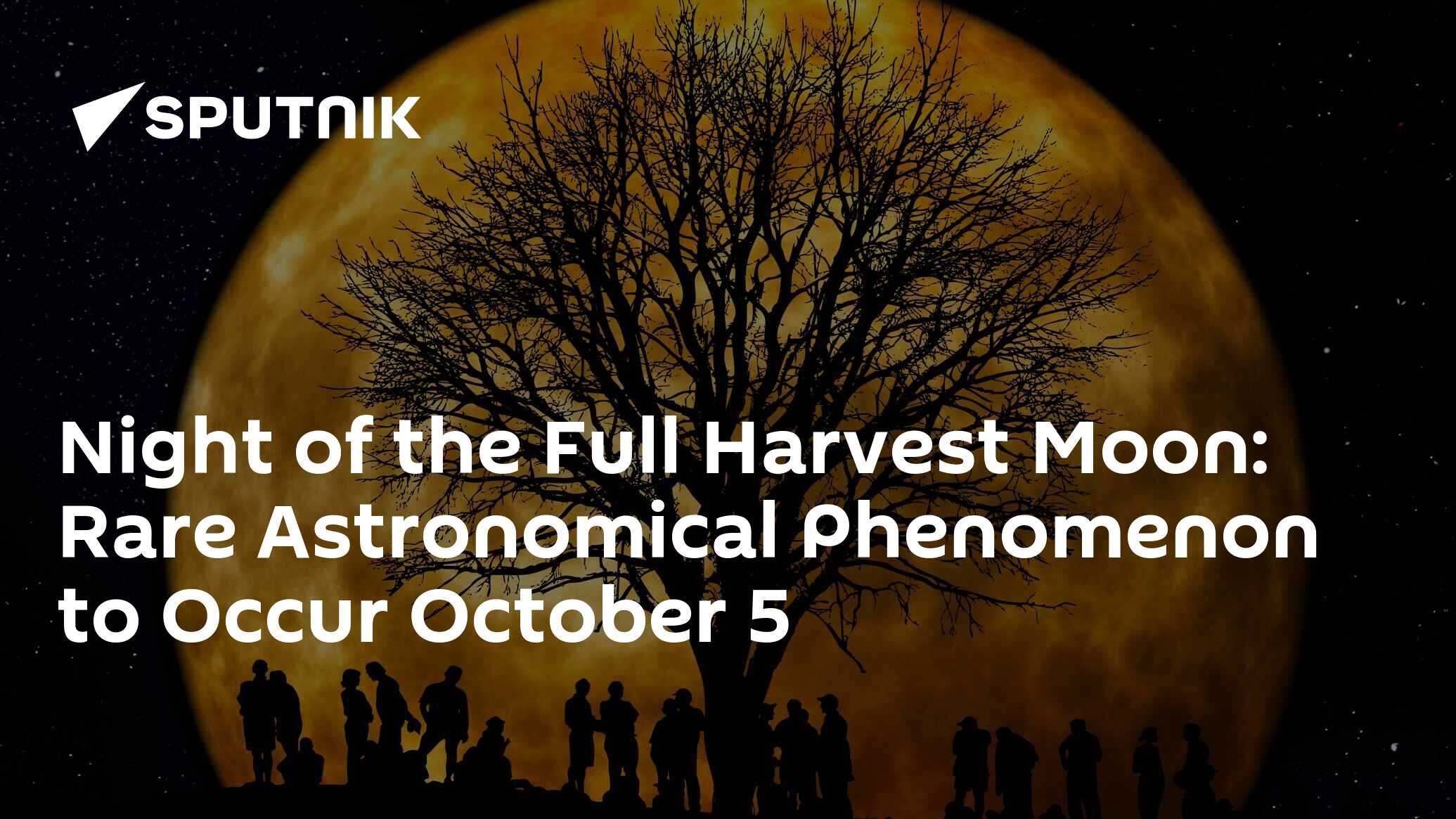Night of the Full Harvest Moon: Rare Astronomical Phenomenon to Occur ...
