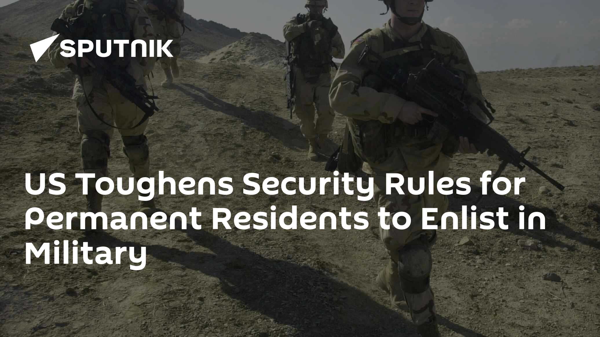 US Toughens Security Rules for Permanent Residents to Enlist in ...