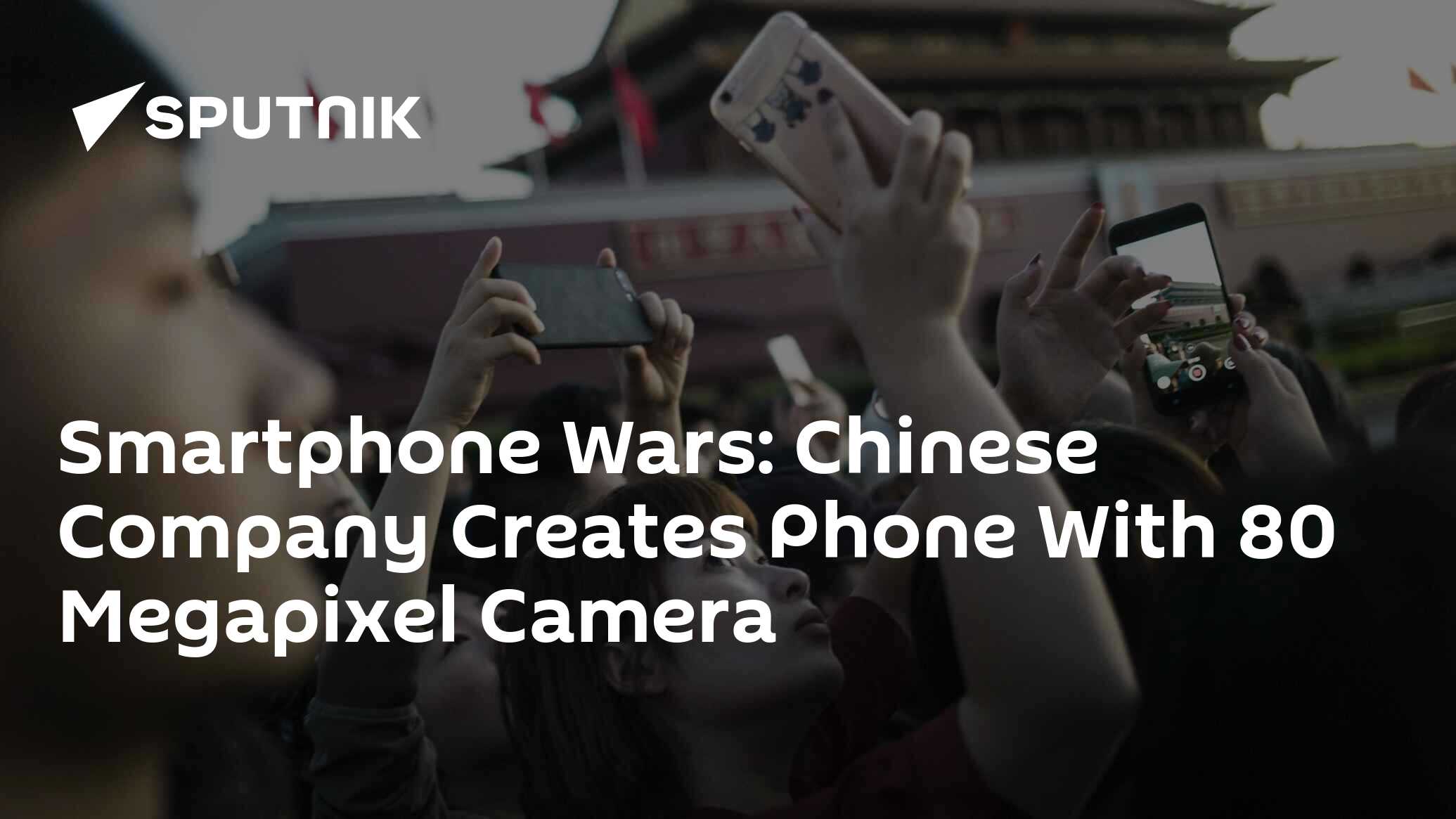 Smartphone Wars: Chinese Company Creates Phone With 80 Megapixel Camera ...