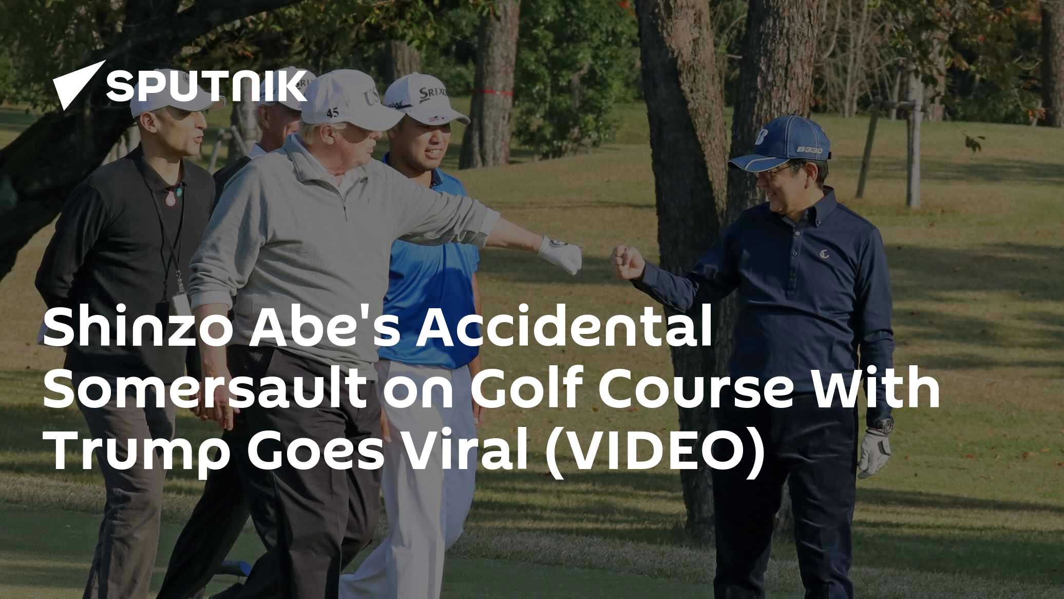 Shinzo Abe's Accidental Somersault on Golf Course With Trump Goes Viral ...