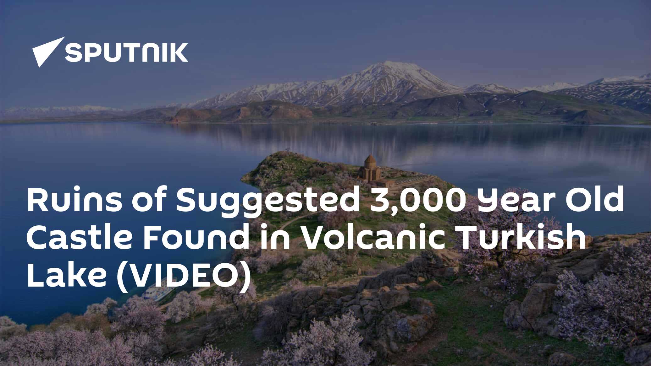 Ruins of Suggested 3,000 Year Old Castle Found in Volcanic Turkish Lake ...