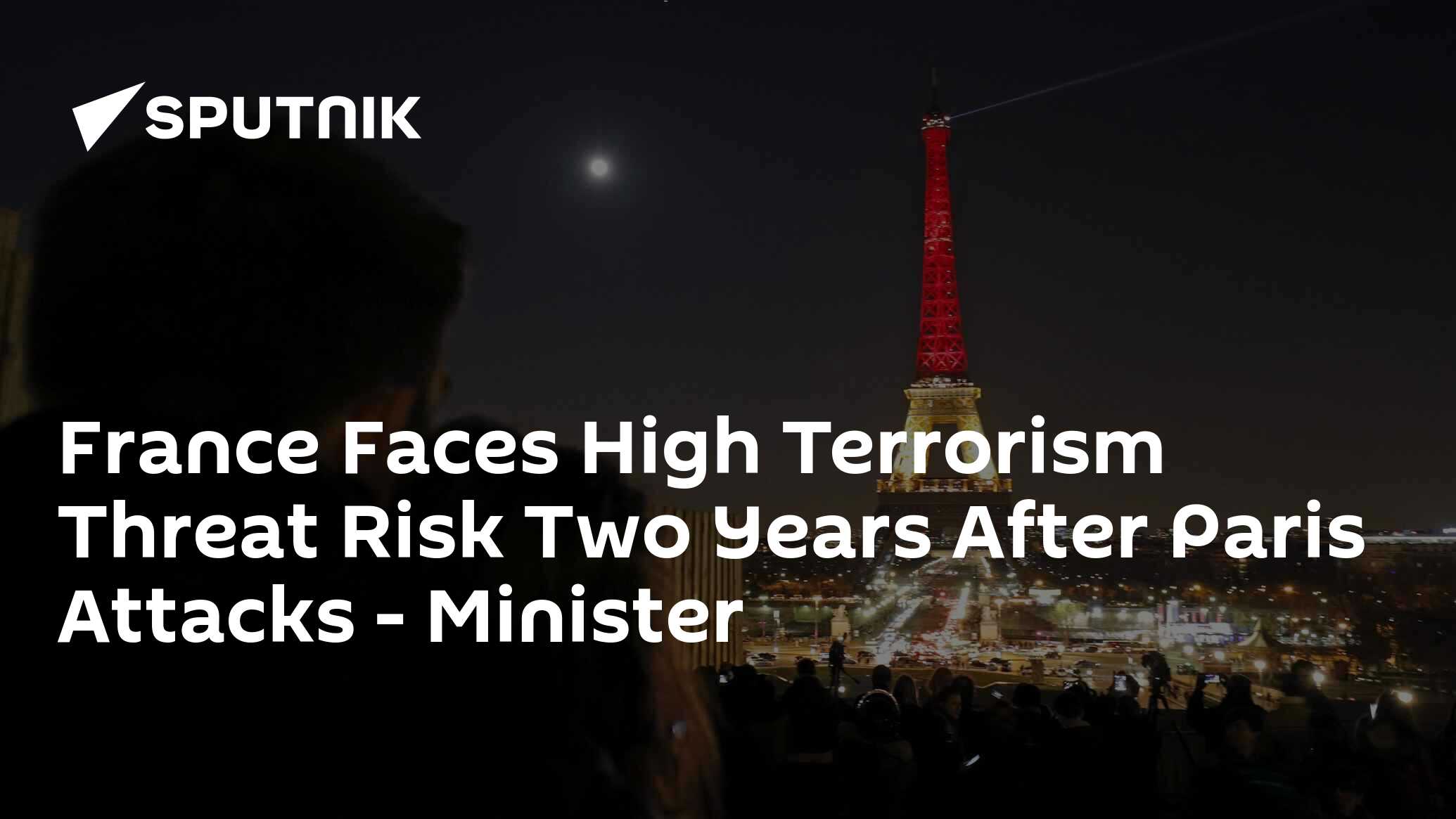 France Faces High Terrorism Threat Risk Two Years After Paris Attacks ...