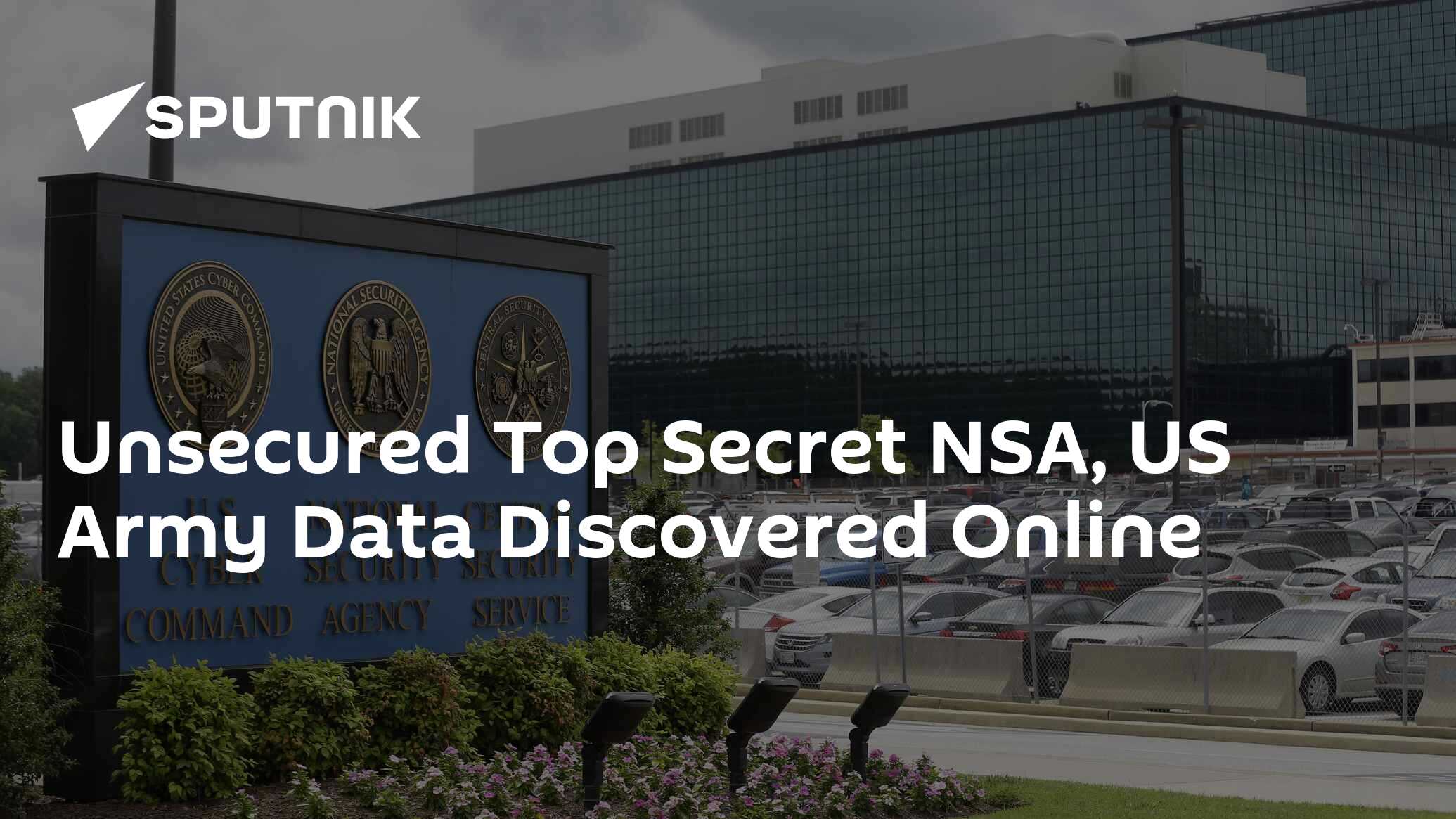 Unsecured Top Secret NSA, US Army Data Discovered Online - 29.11.2017 ...