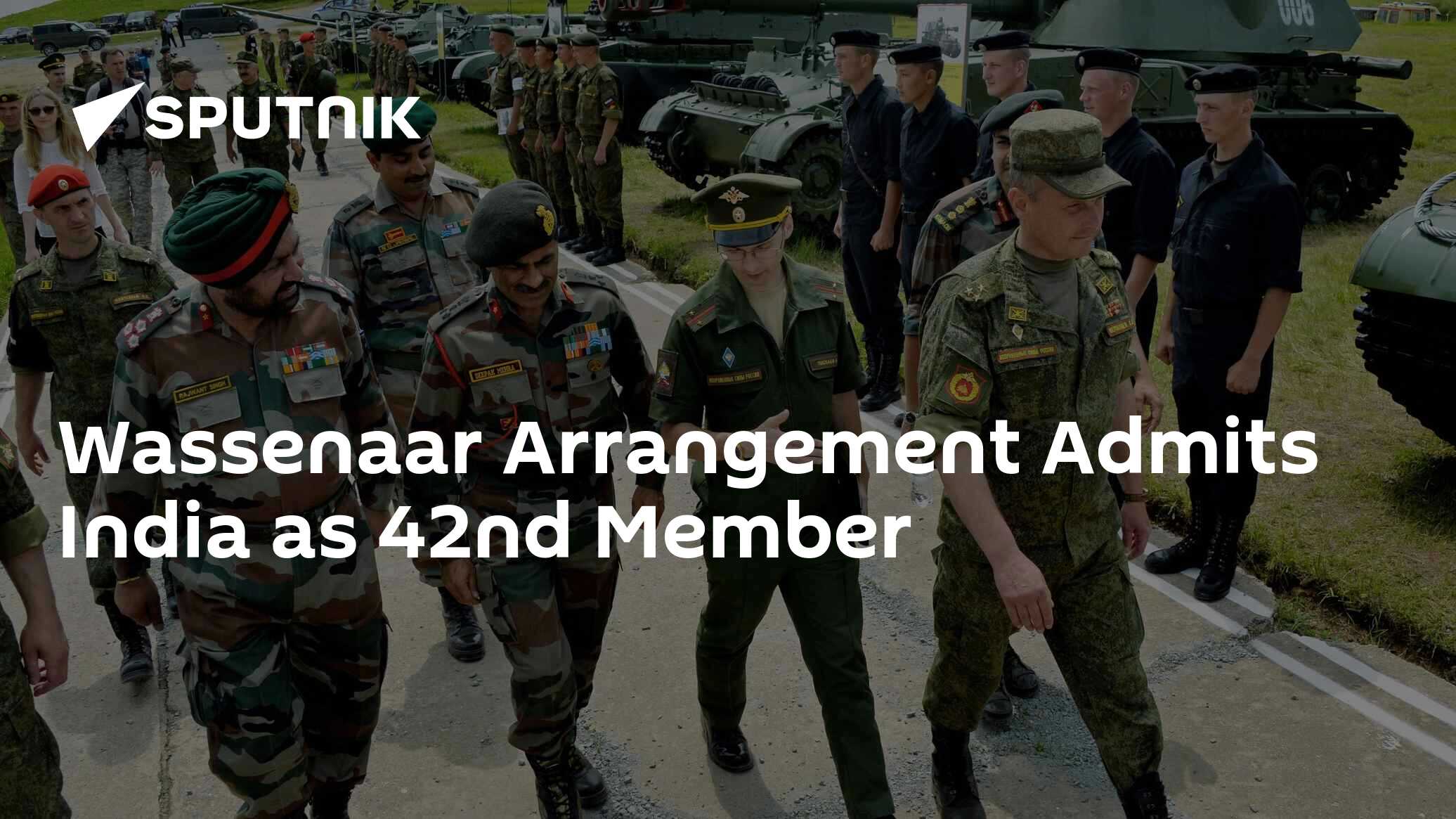 Wassenaar Arrangement Admits India as 42nd Member - 08.12.2017, Sputnik International