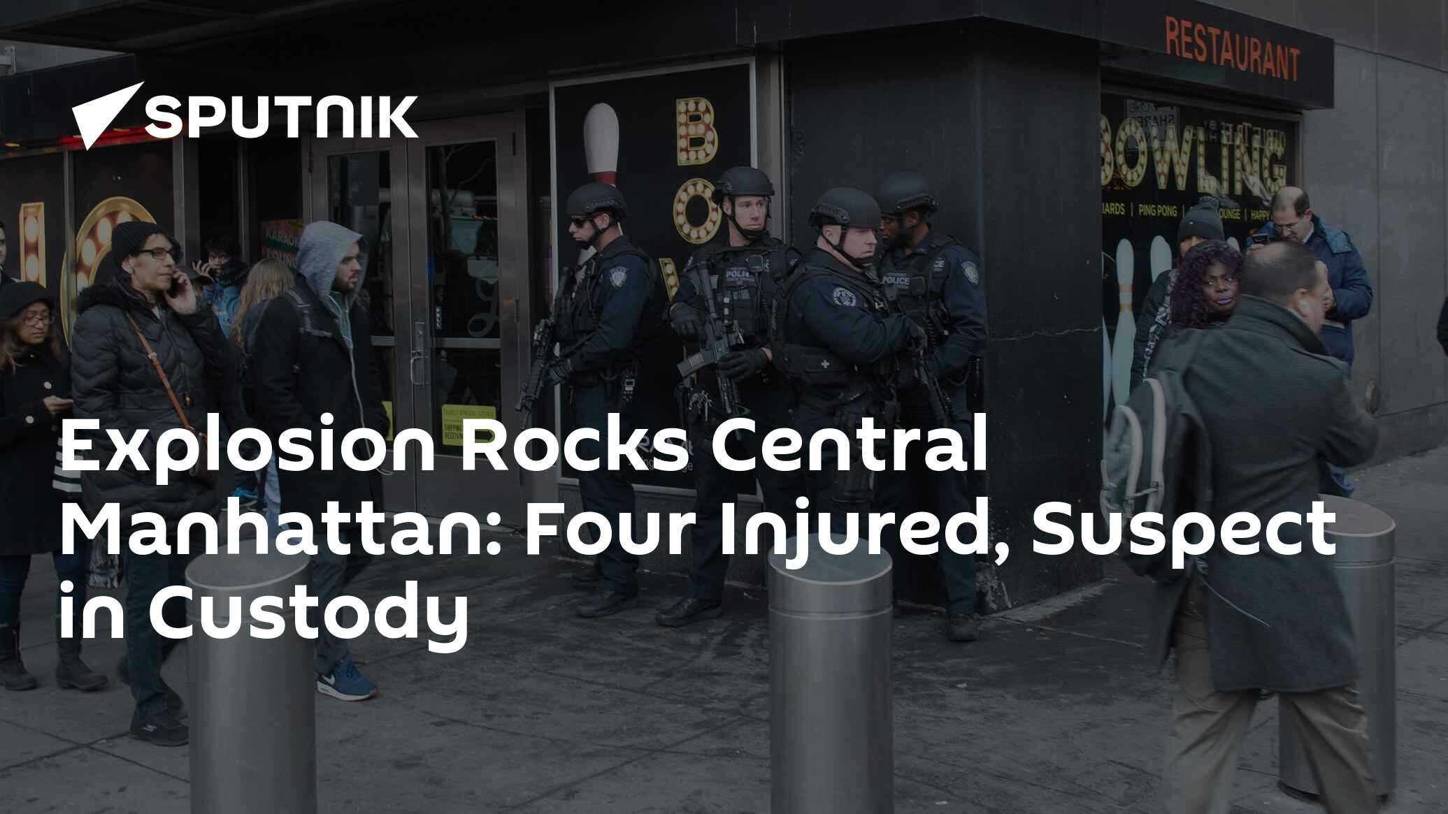 Explosion Rocks Central Manhattan: Four Injured, Suspect in Custody ...