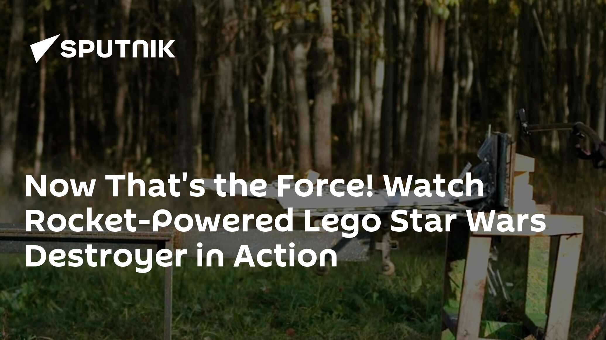 Now That's the Force! Watch Rocket-Powered Lego Star Wars Destroyer in ...