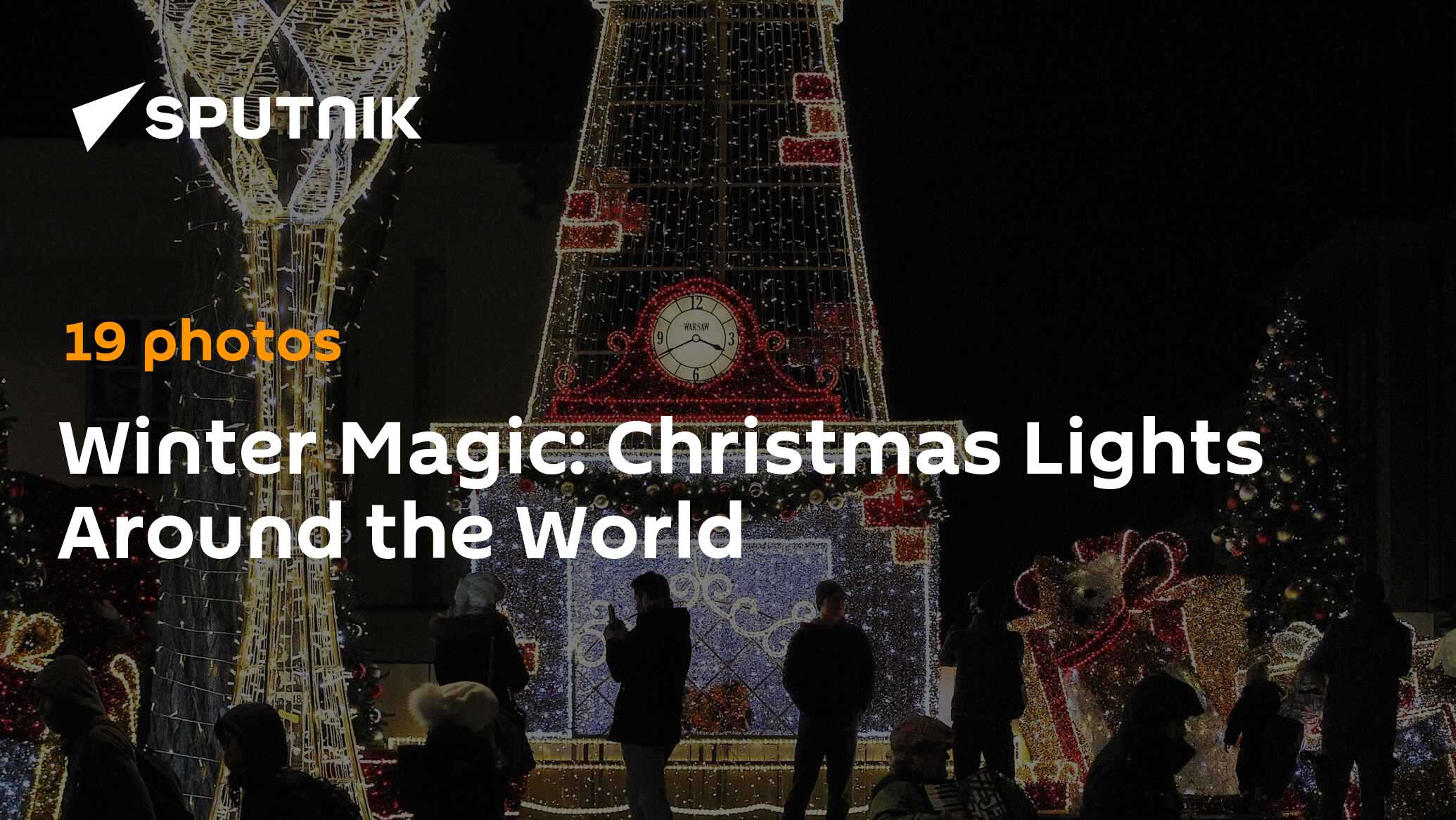 Winter Magic: Christmas Lights Around the World - 21.12.2017, Sputnik ...