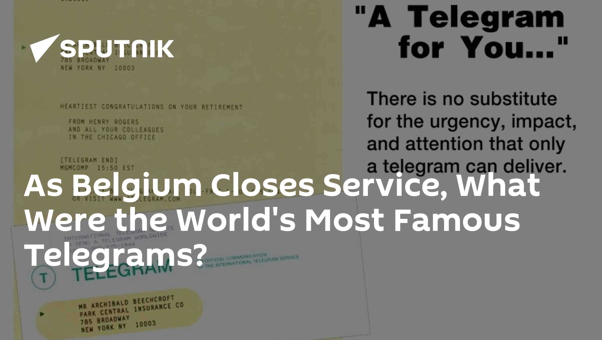 As Belgium Closes Service, What Were the World's Most Famous Telegrams ...