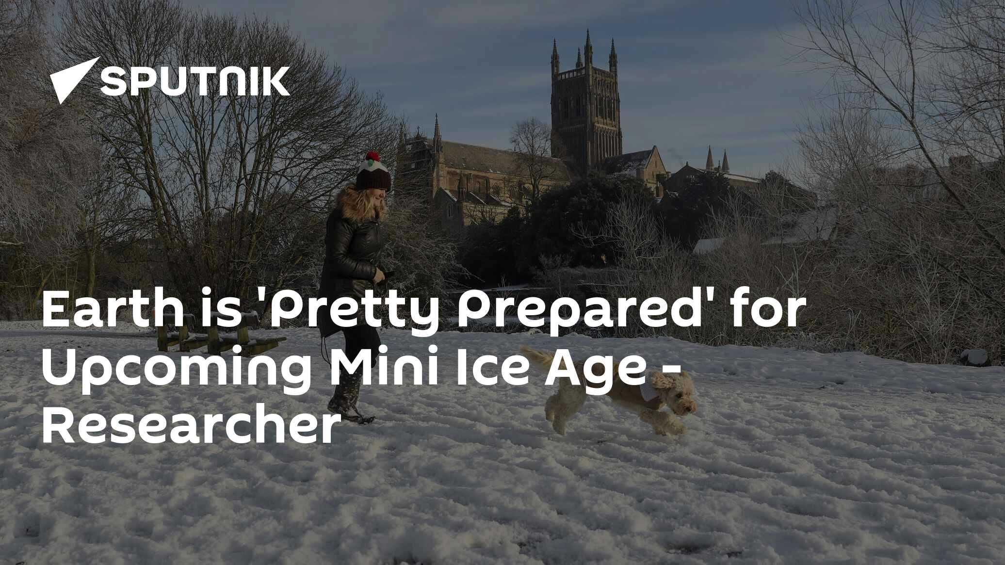 Earth is 'Pretty Prepared' for Upcoming Mini Ice Age - Researcher - 29. ...