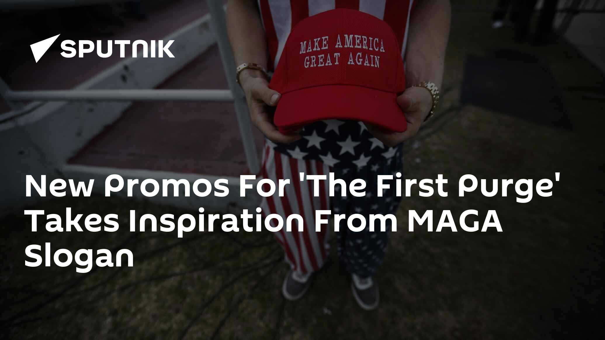 New Promos For 'The First Purge' Takes Inspiration From MAGA Slogan ...
