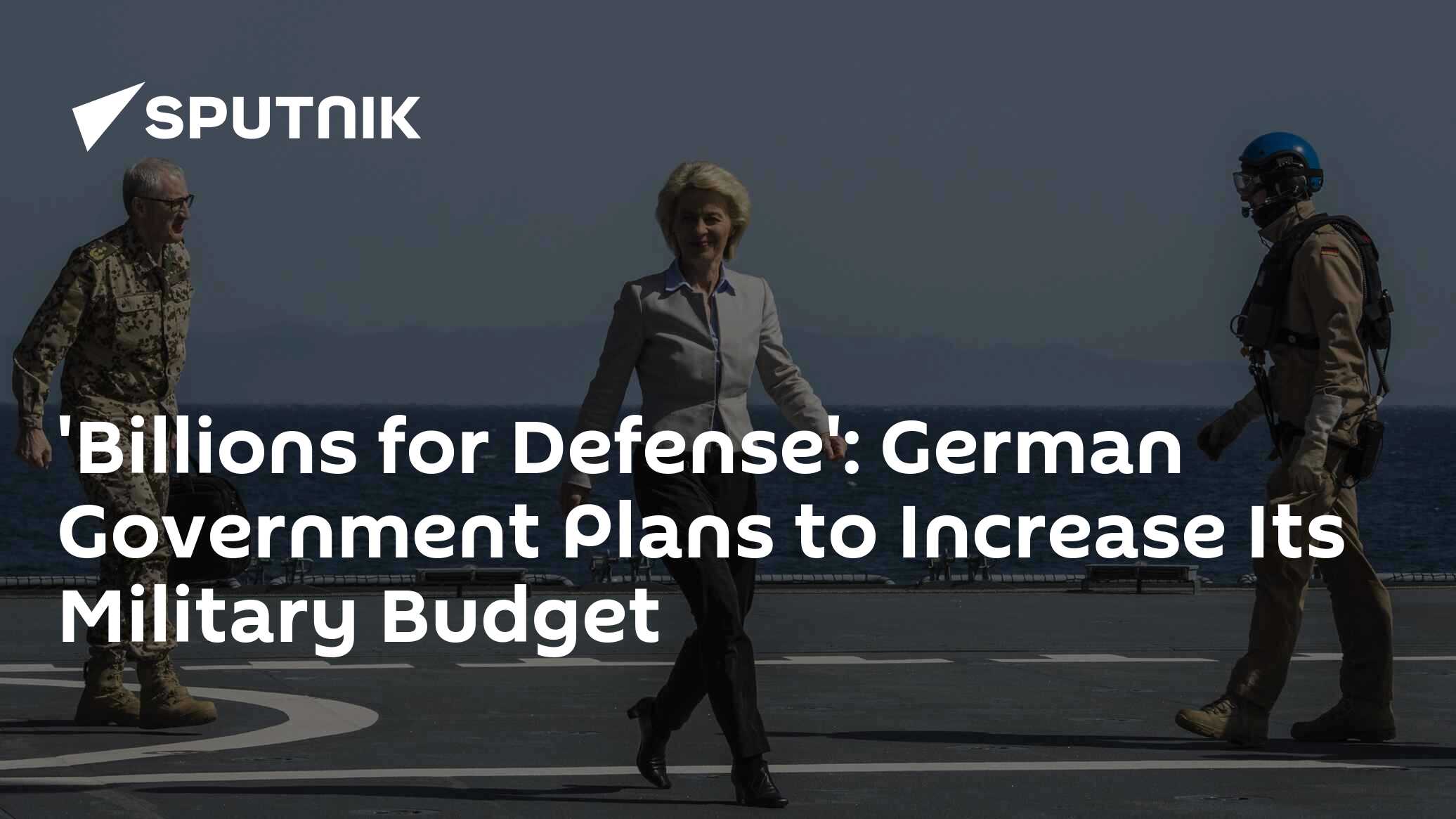 'Billions for Defense': German Government Plans to Increase Its ...