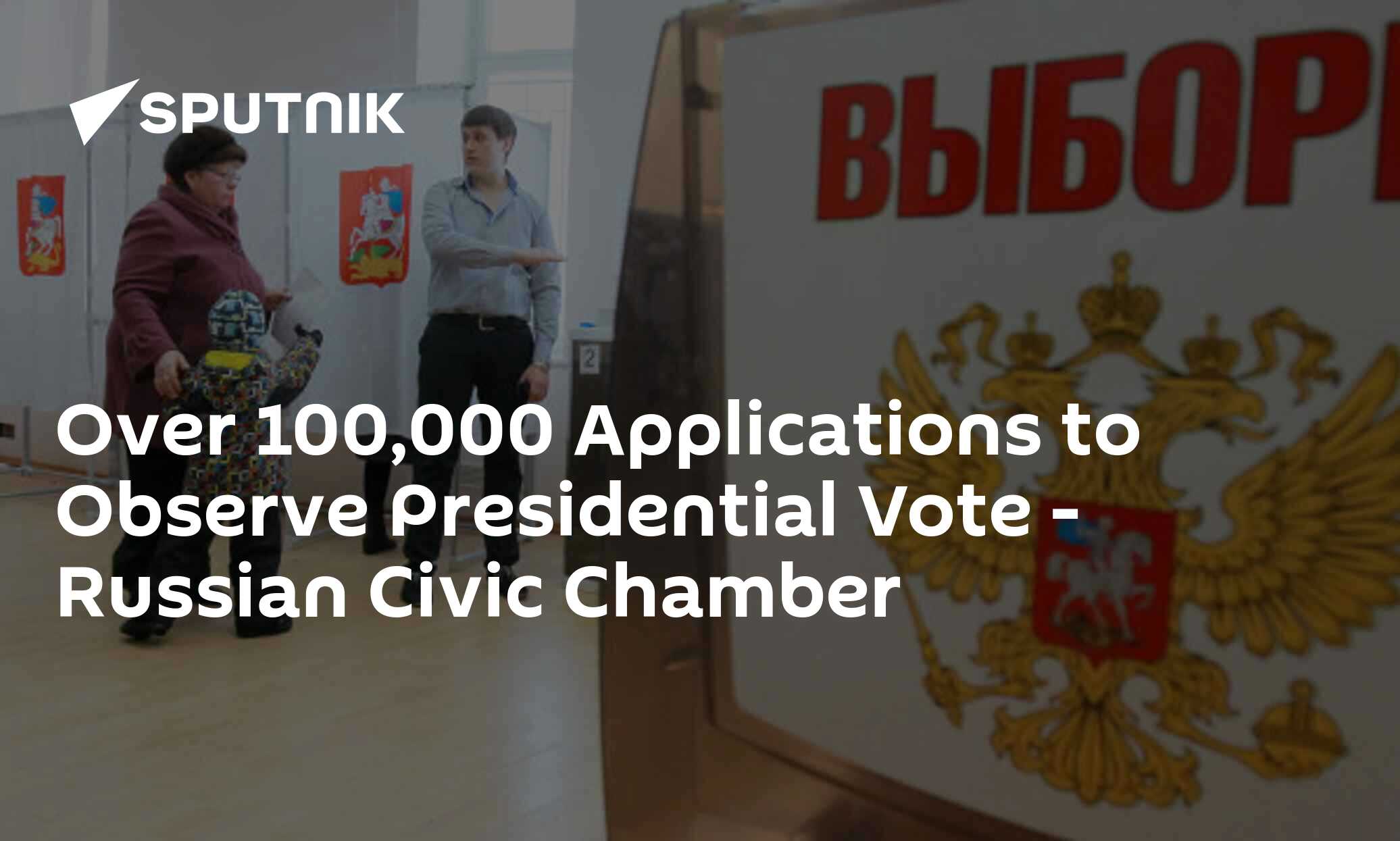 Over 100,000 Applications to Observe Presidential Vote - Russian Civic ...