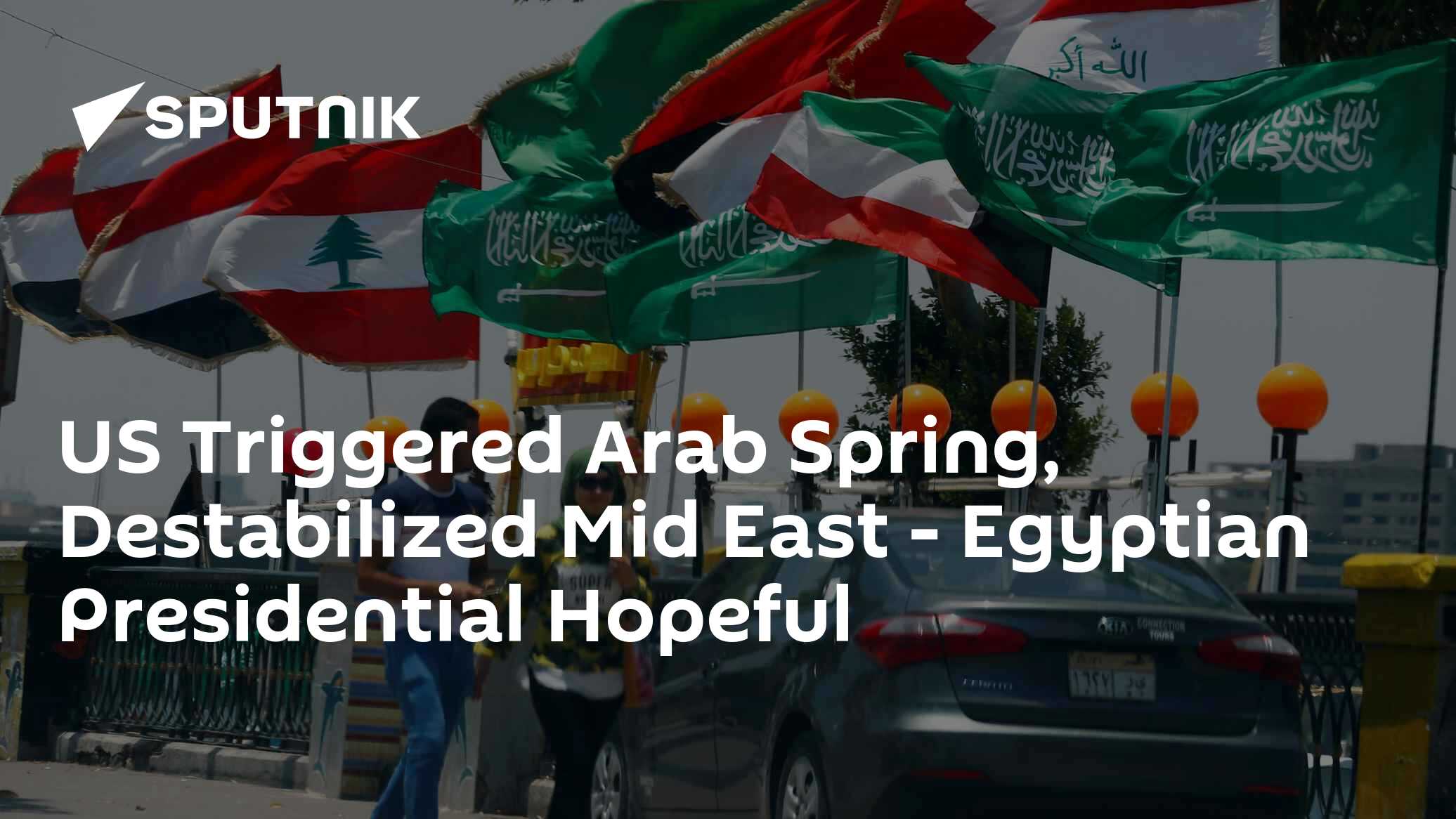 US Triggered Arab Spring, Destabilized Mid East - Egyptian Presidential ...