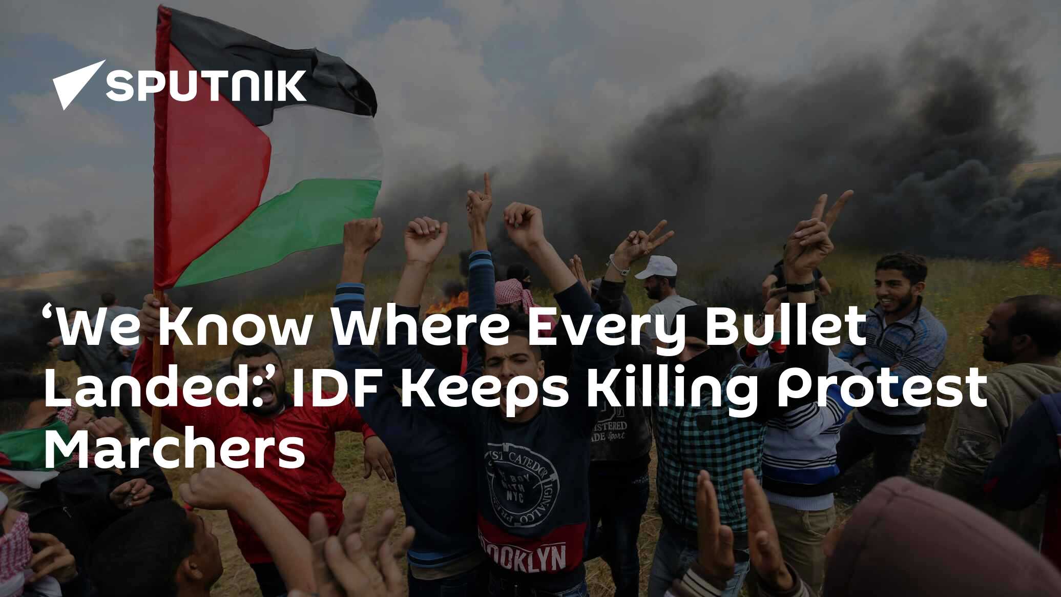 ‘We Know Where Every Bullet Landed:’ IDF Keeps Killing Protest Marchers ...