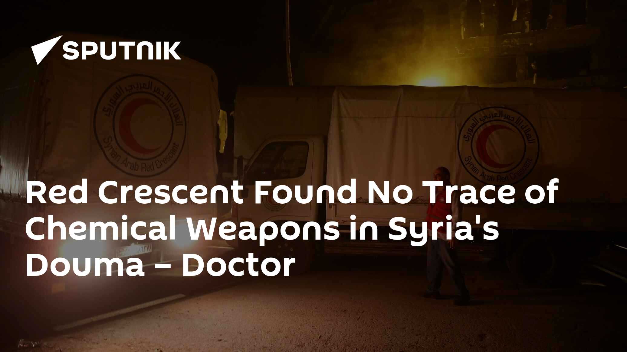 Red Crescent Found No Trace of Chemical Weapons in Syria's Douma ...