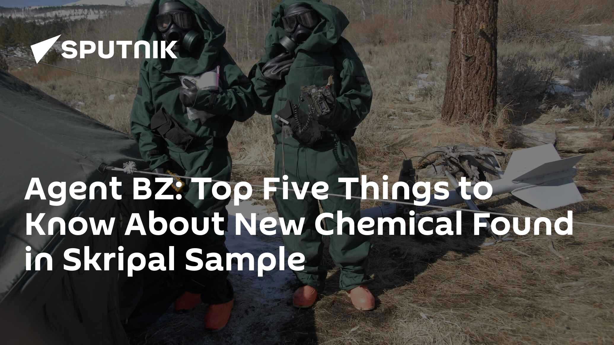 Agent BZ: Top Five Things to Know About New Chemical Found in Skripal ...