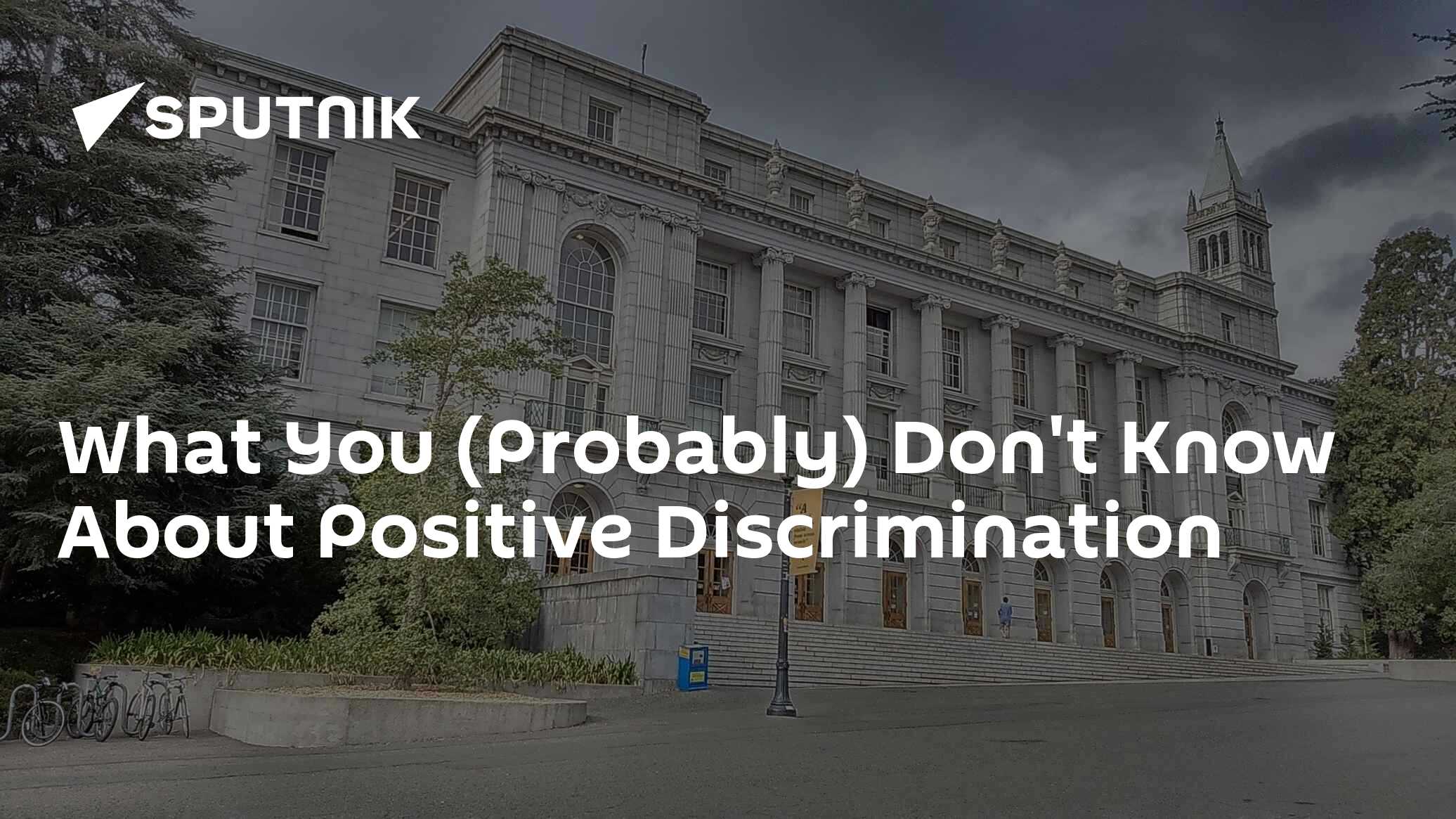 What You (Probably) Don't Know About Positive Discrimination - 19.04. ...