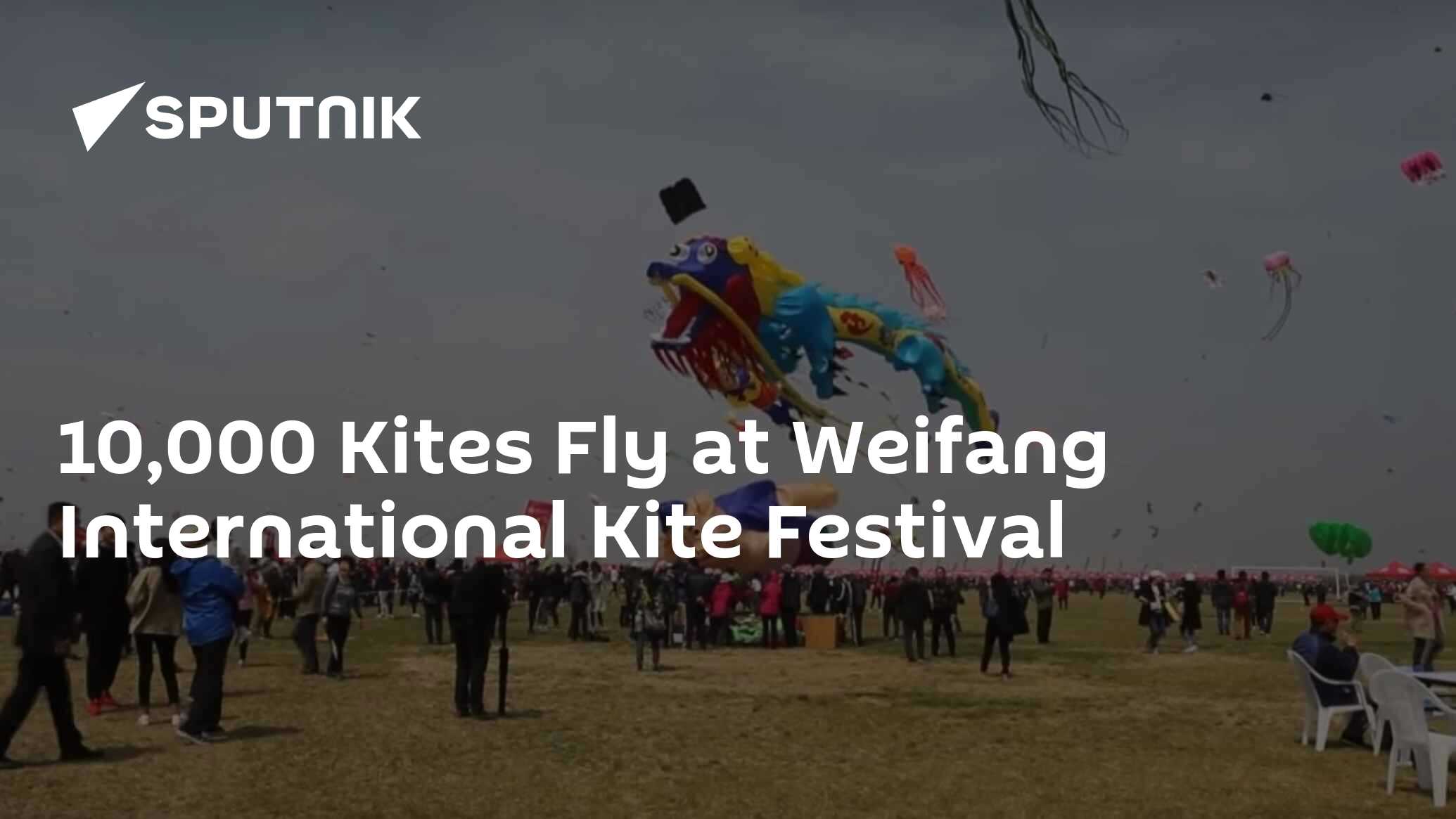 10,000 Kites Fly at Weifang International Kite Festival - 24.04.2018 ...