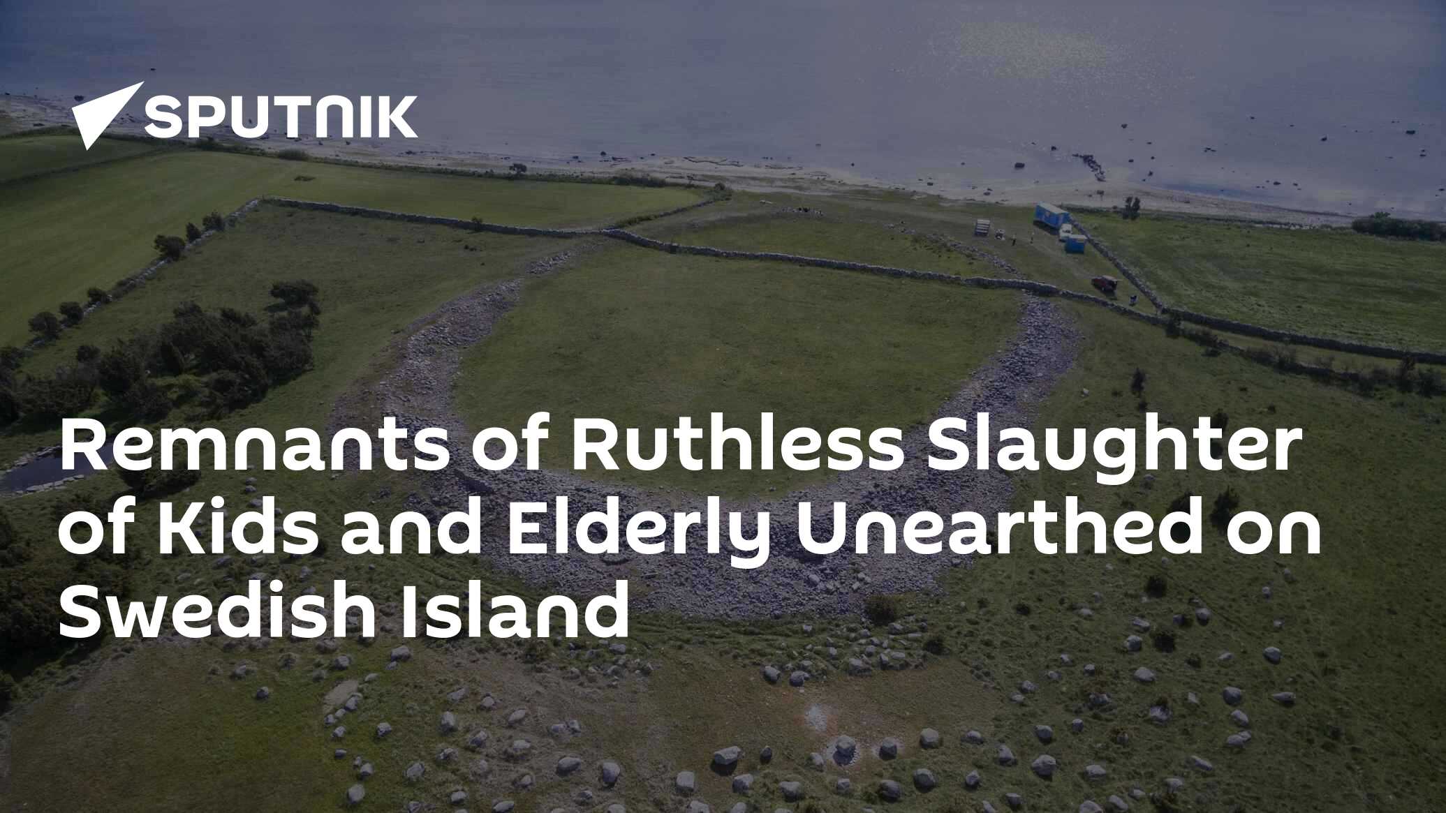 Remnants of Ruthless Slaughter of Kids and Elderly Unearthed on Swedish ...