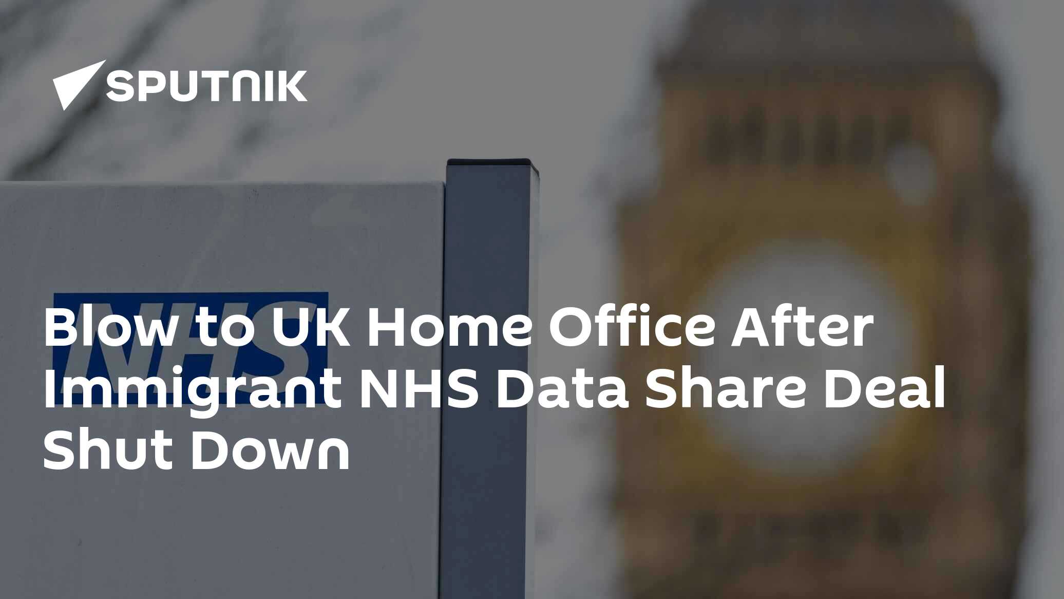 Blow to UK Home Office After Immigrant NHS Data Share Deal Shut Down ...