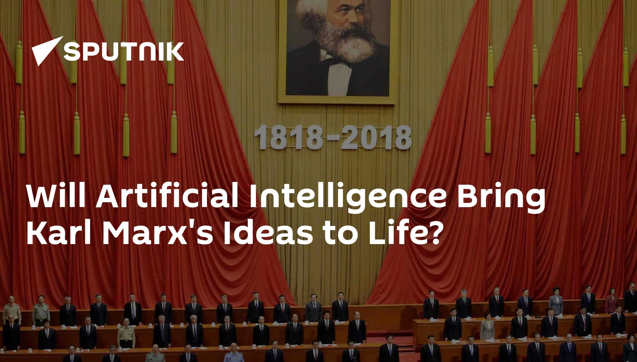 Will Artificial Intelligence Bring Karl Marx's Ideas to Life? - 13.05. ...