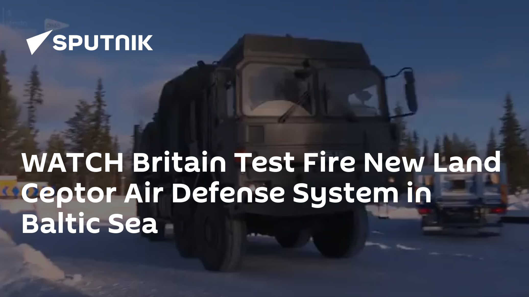 WATCH Britain Test Fire New Land Ceptor Air Defense System in Baltic ...