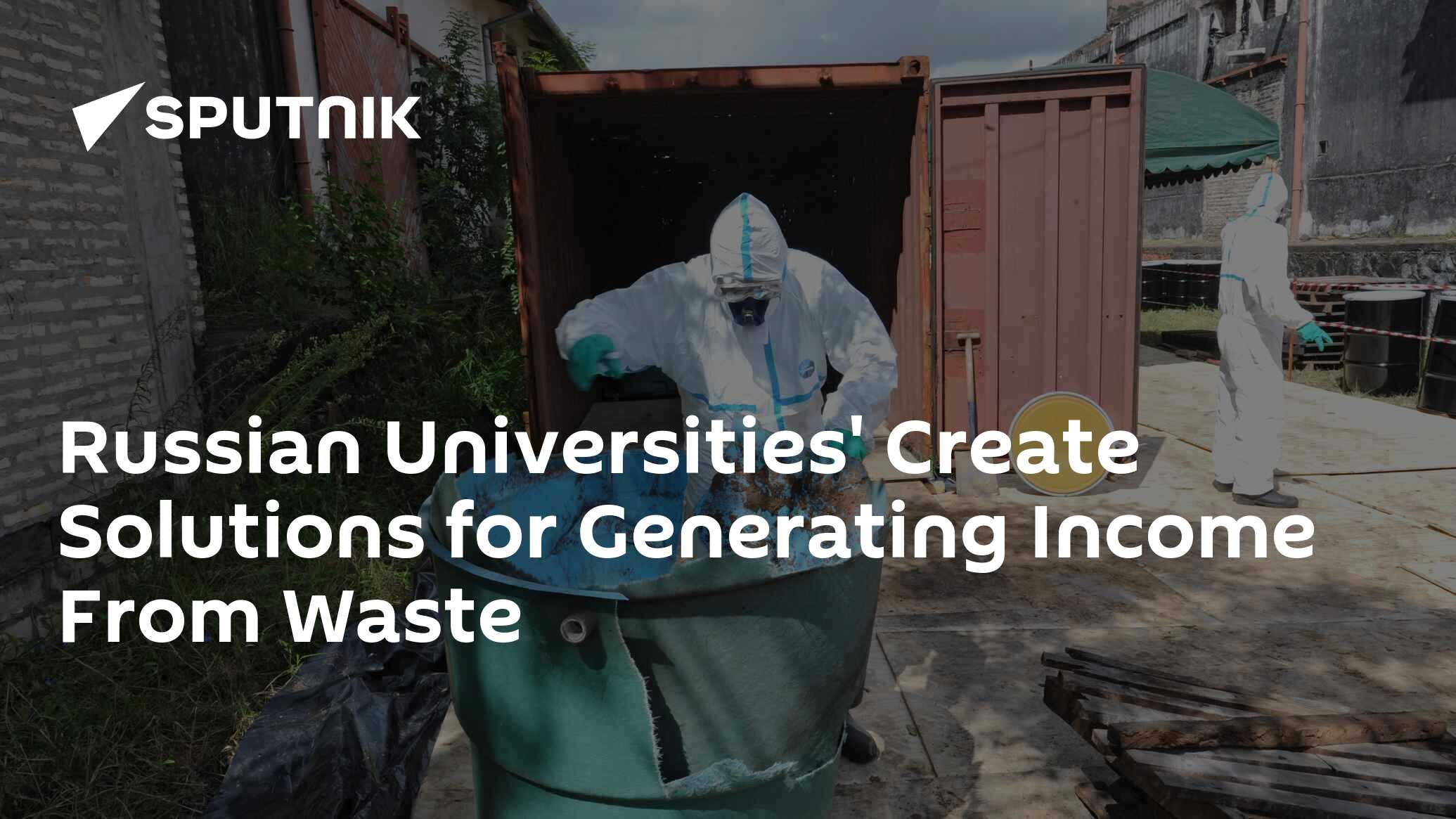 Russian Universities' Create Solutions for Generating Income From Waste ...