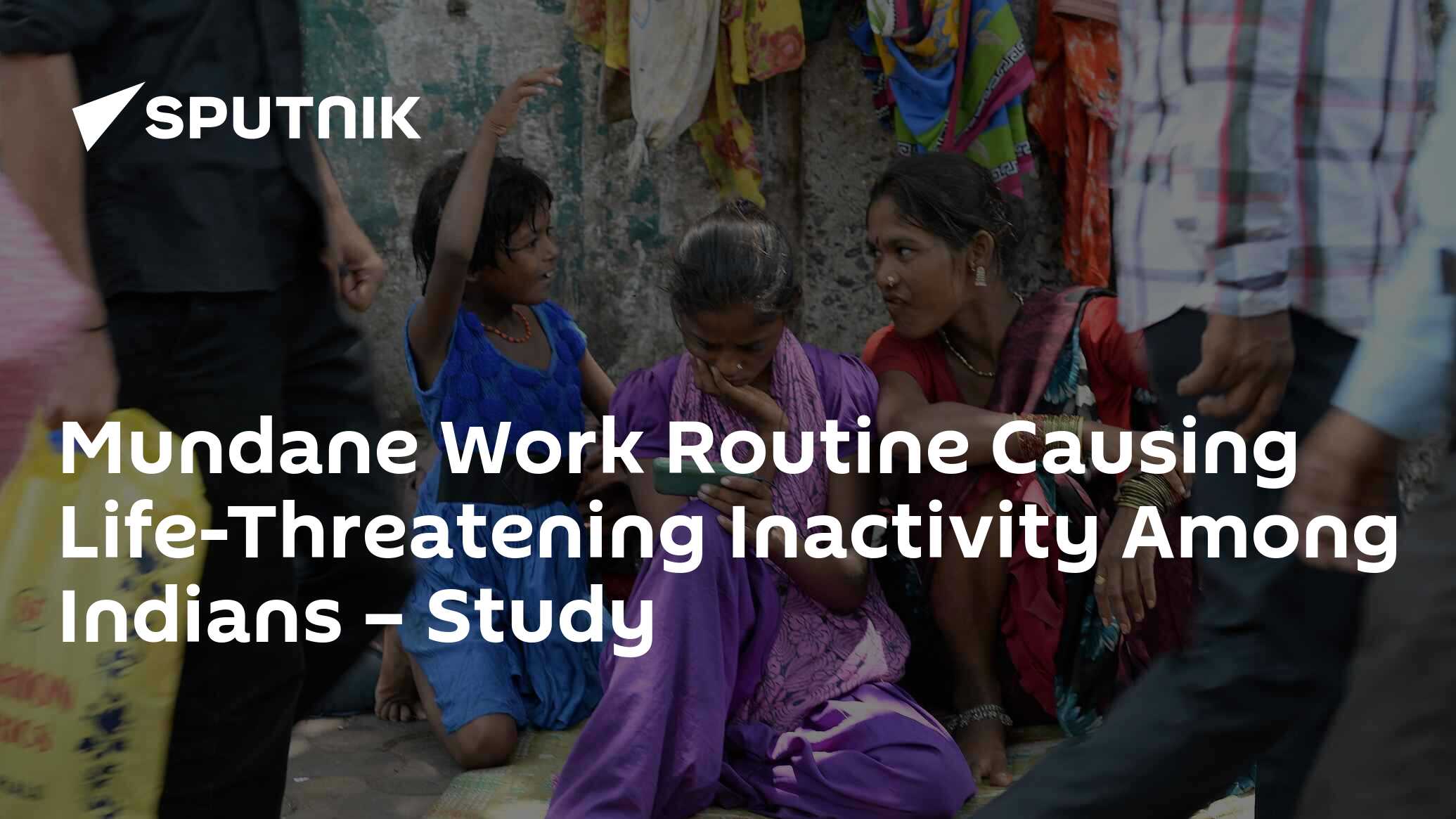 Mundane Work Routine Causing Life-Threatening Inactivity Among Indians ...