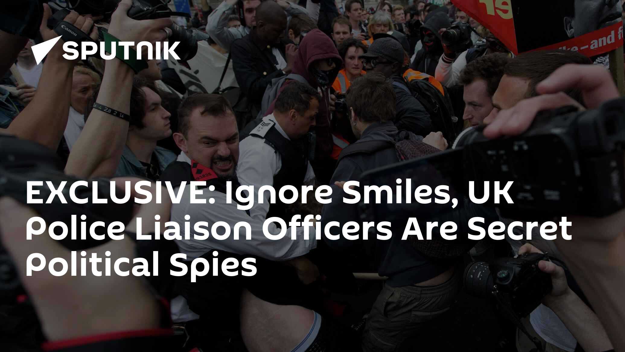 EXCLUSIVE: Ignore Smiles, UK Police Liaison Officers Are Secret ...